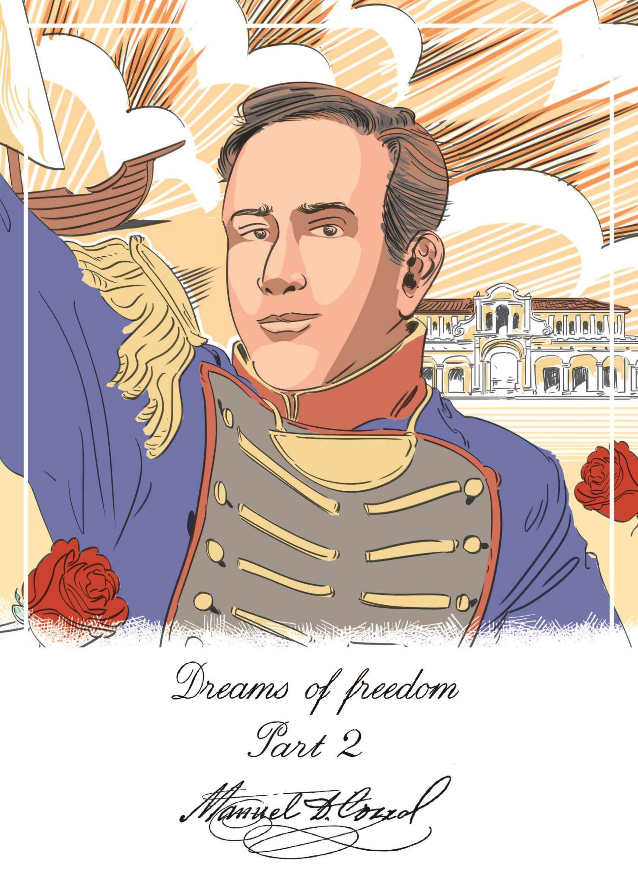 Dreams of Freedom Part 2 Manuel Dimas del Corral by ...