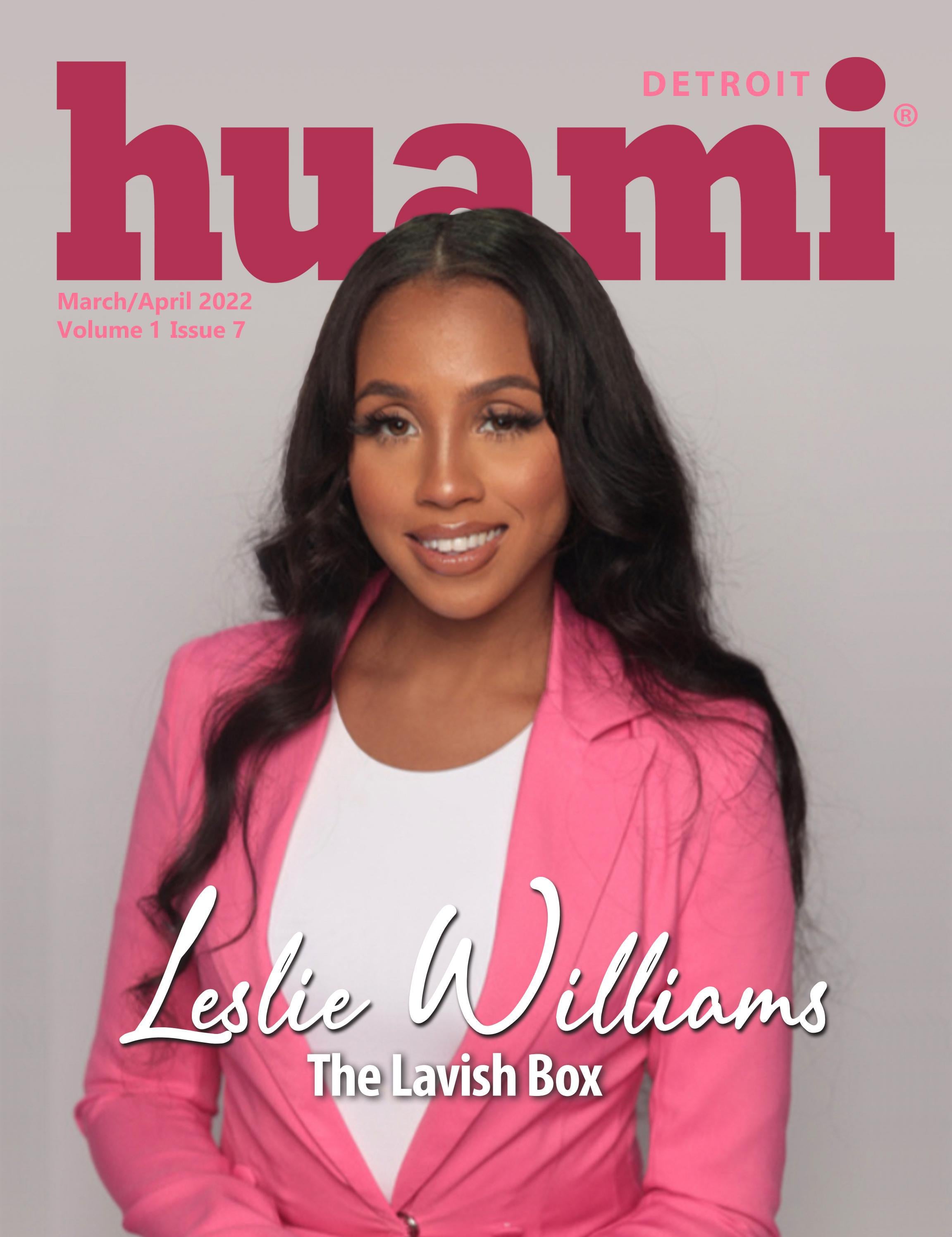 Huami Magazine Detroit March/April 2022 by Terry Watson - Issuu
