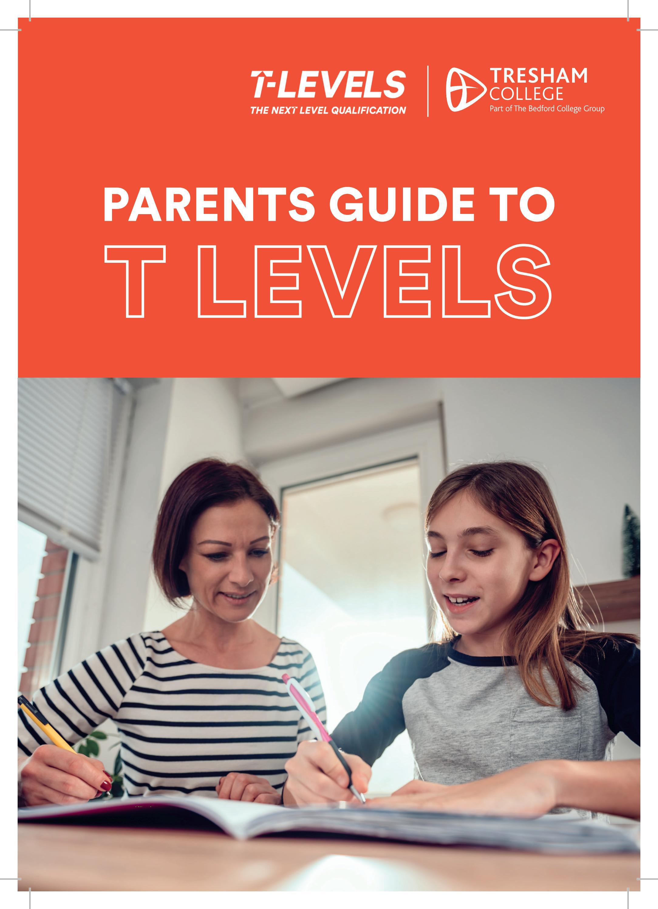 Tresham College Parents Guide to T Levels by The Bedford College Group ...