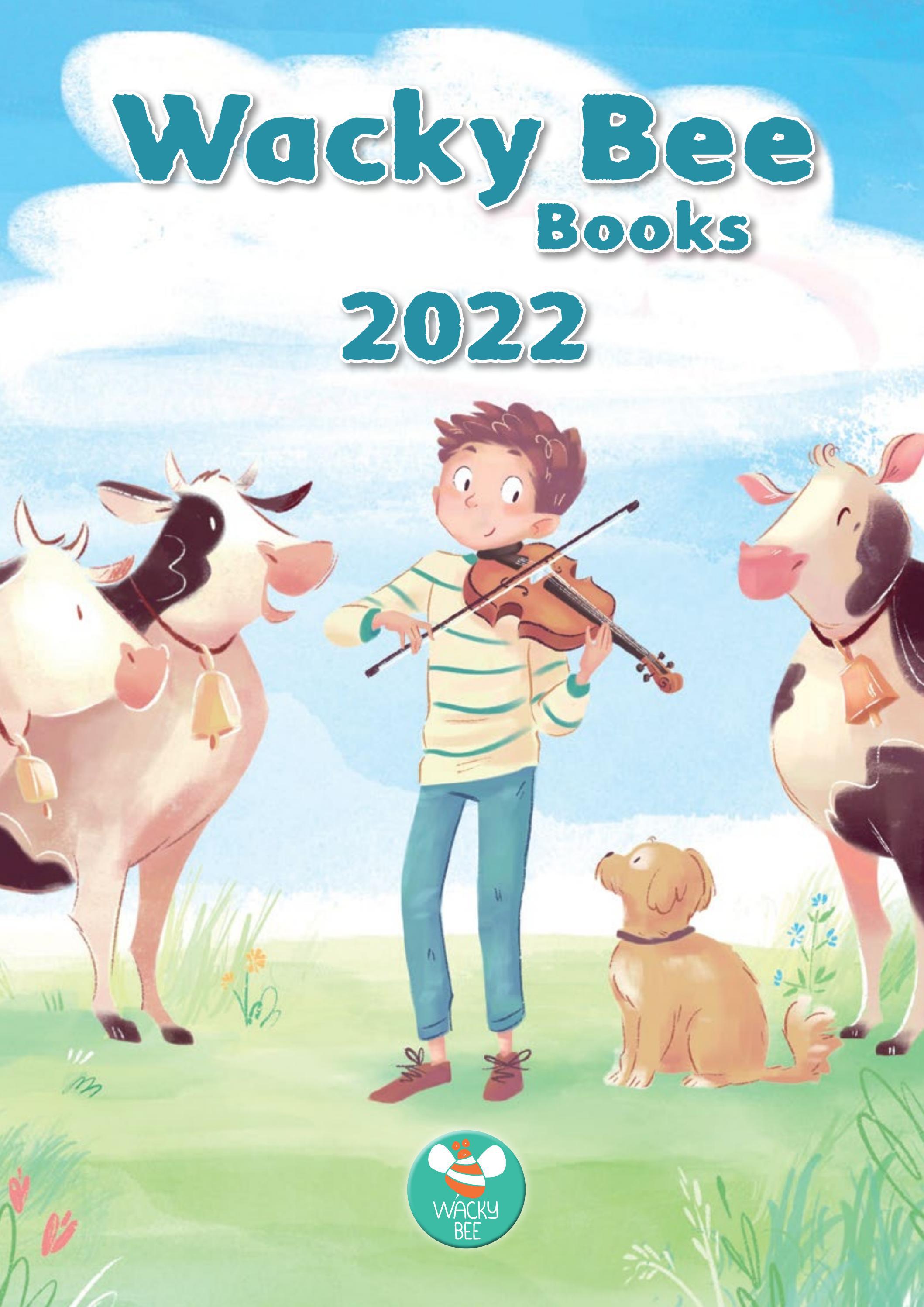 MMS for Wacky Bee 2022 by MMS for the best in independent publishing ...