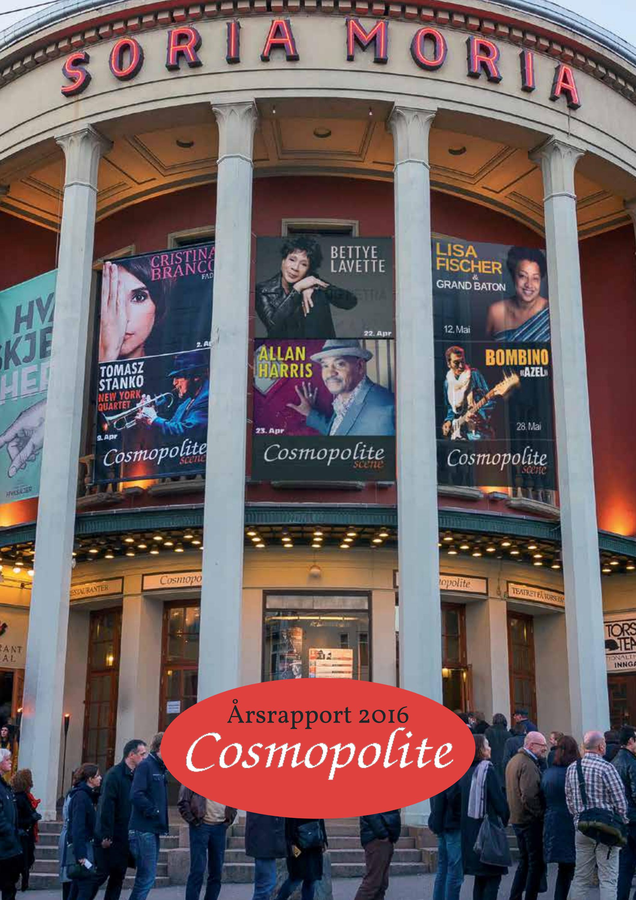 Cosmopolite Scene Årsrapport 2016 by CosmopoliteOslo - Issuu