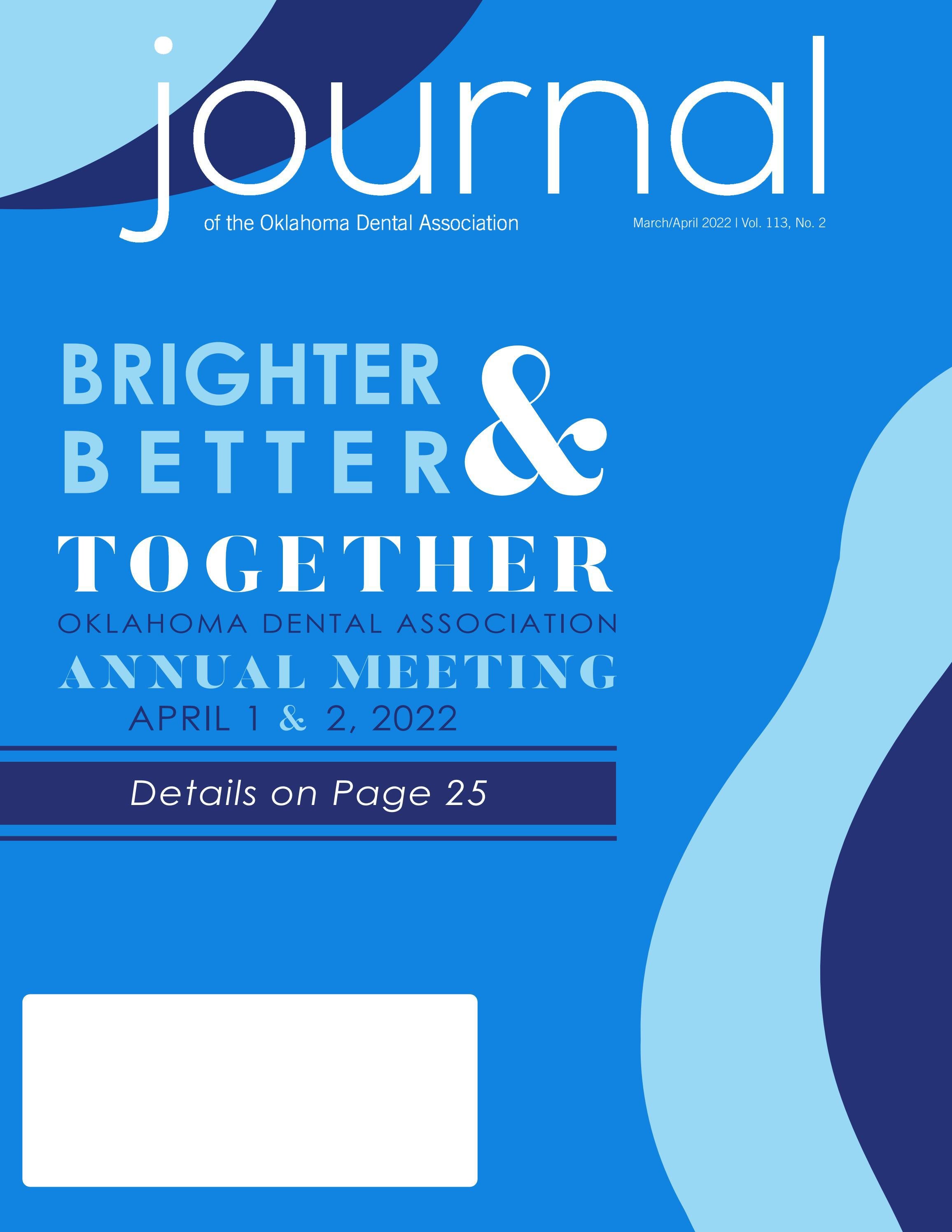 ODA Journal: March/April 2022 by Oklahoma Dental Association - Issuu