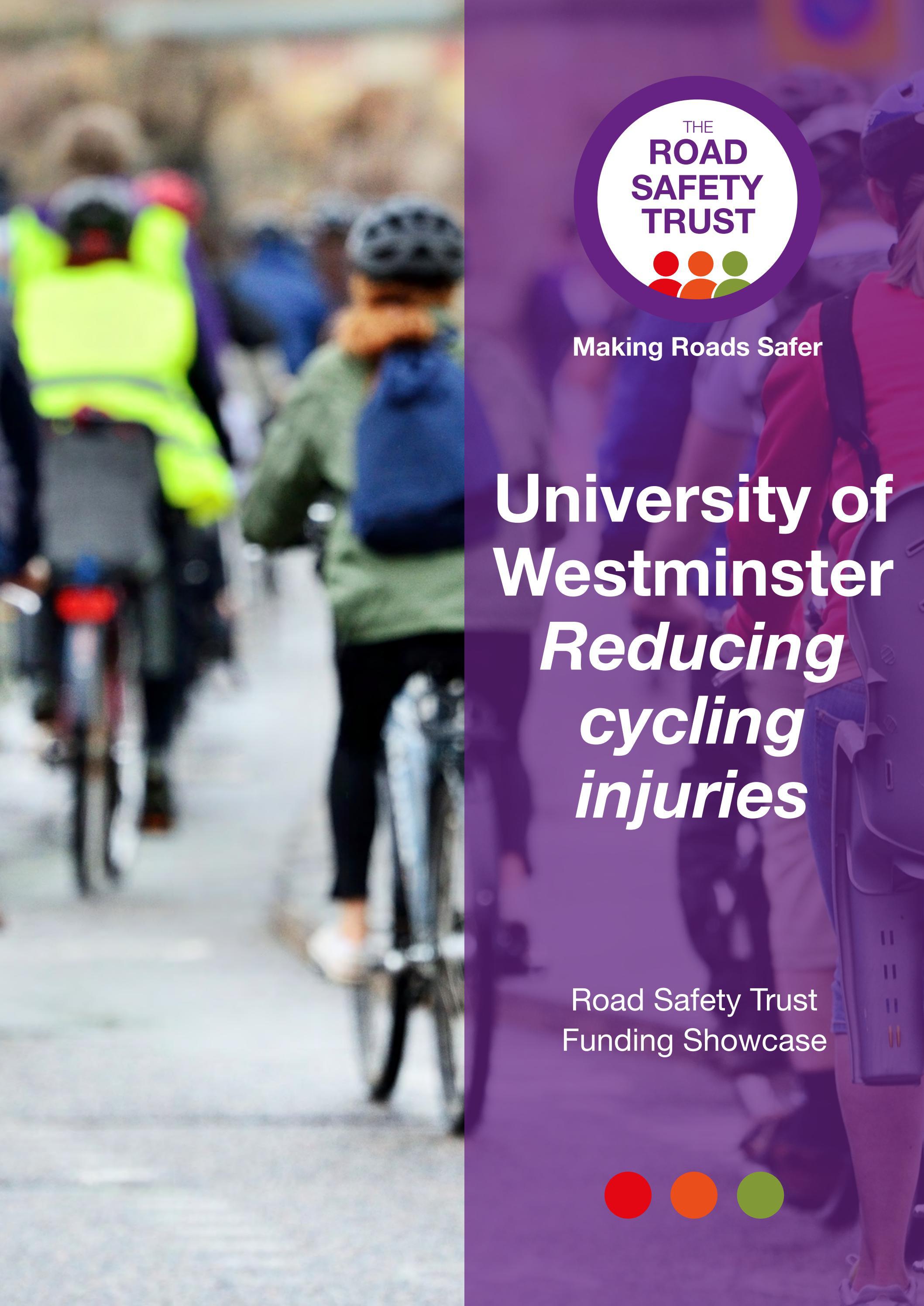 University of Westminster Reducing cycling injuries by Road_Safety ...