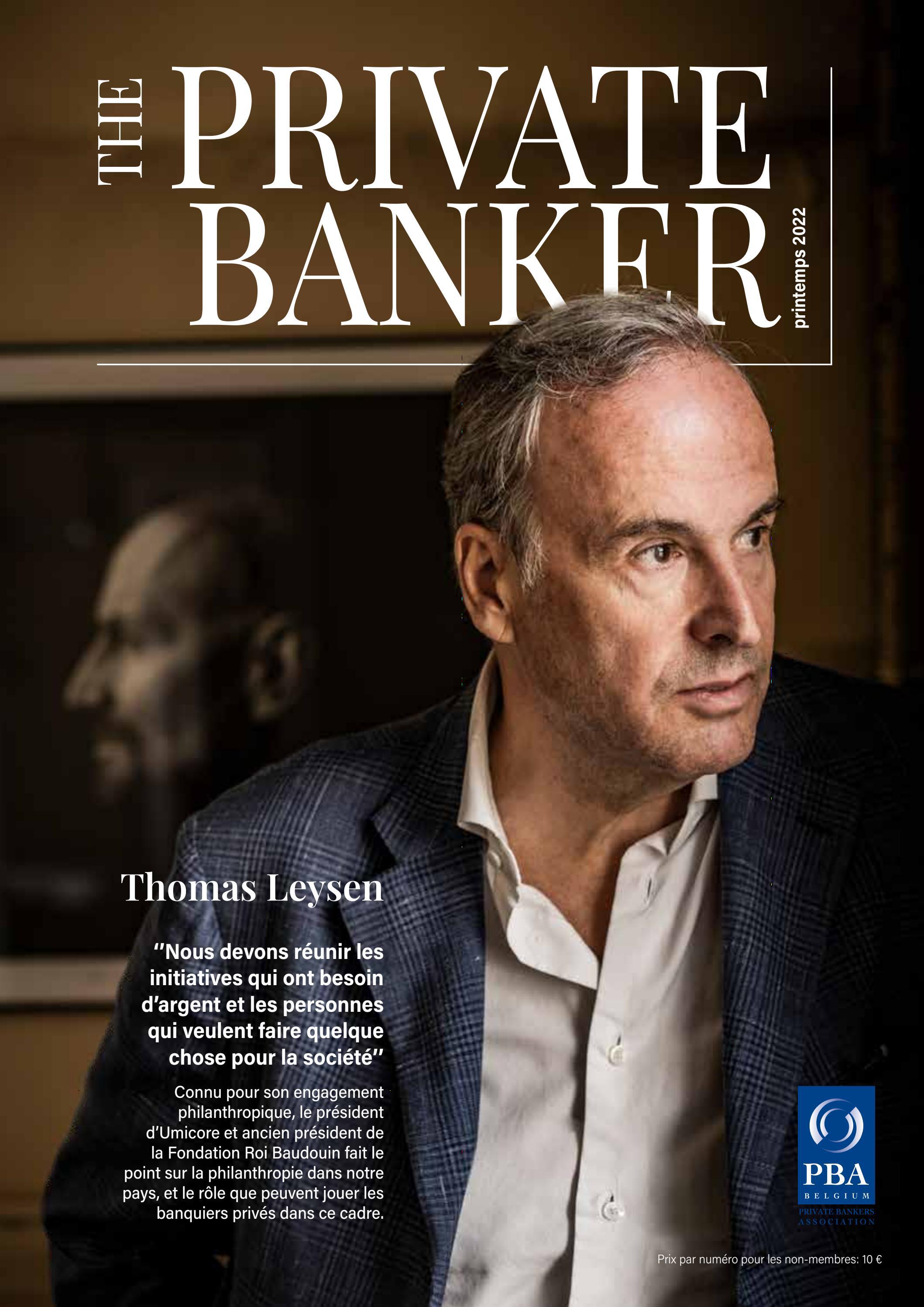 The Private Banker - printemps 2022 by Tijd - Echo Connect - Issuu