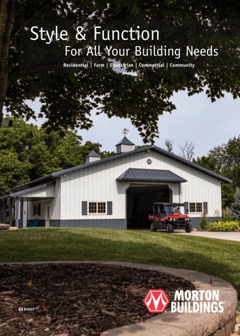 Introduction to Morton Buildings by Morton Buildings - Issuu