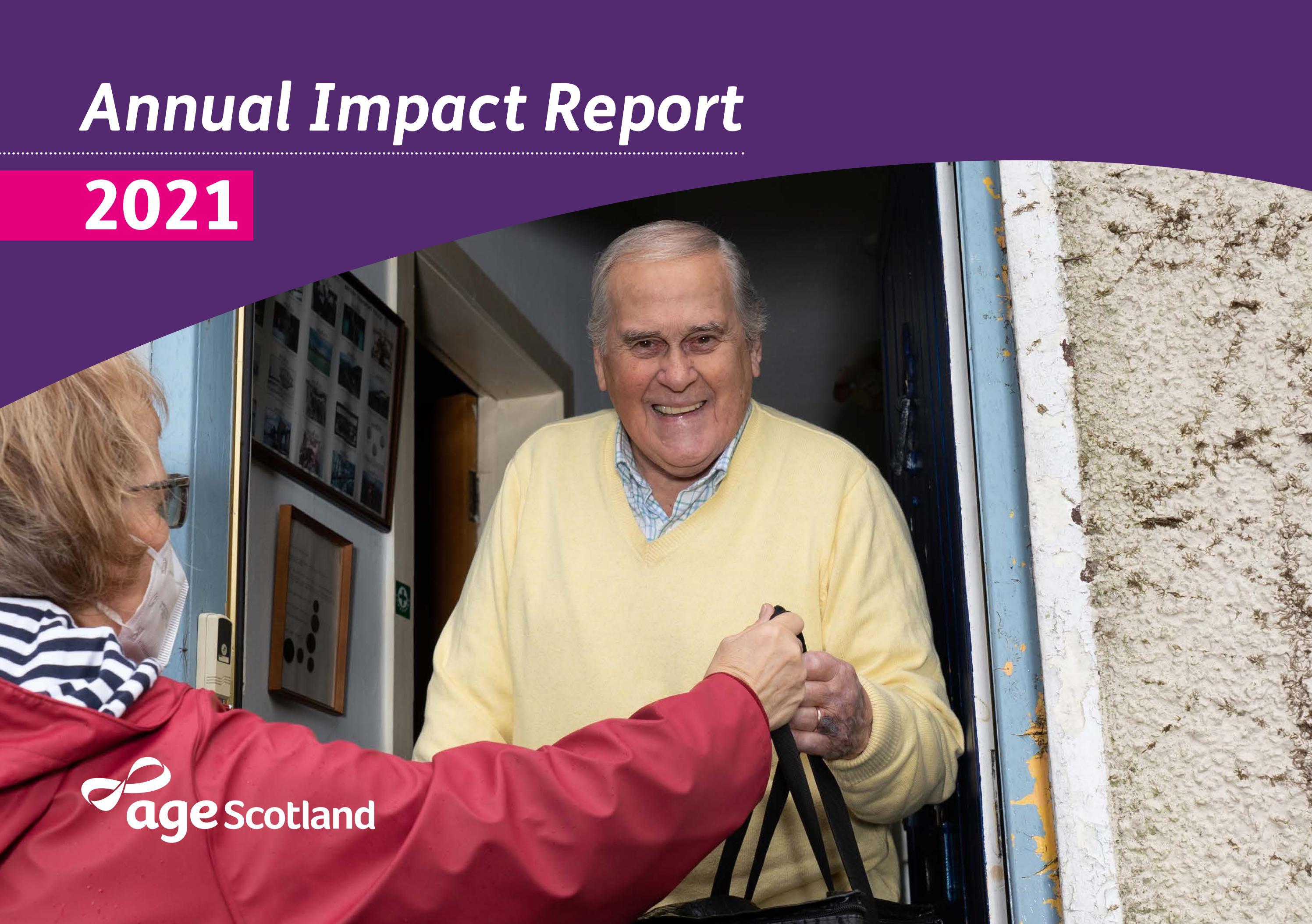 Age Scotland Impact report 2021 by Age Scotland - Issuu