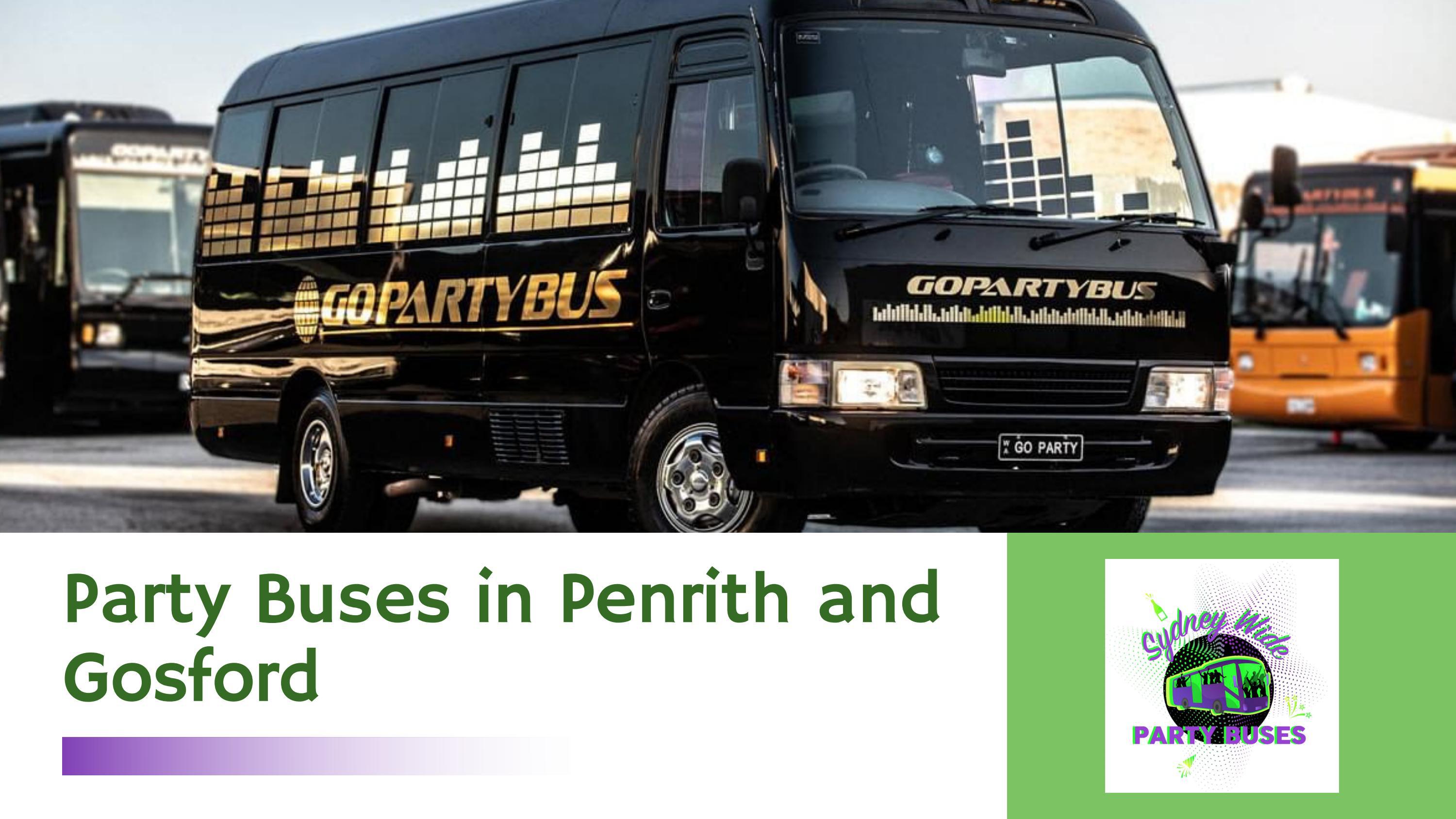 Party Buses in Penrith and Gosford by Sydney Wide Party Buses - Issuu
