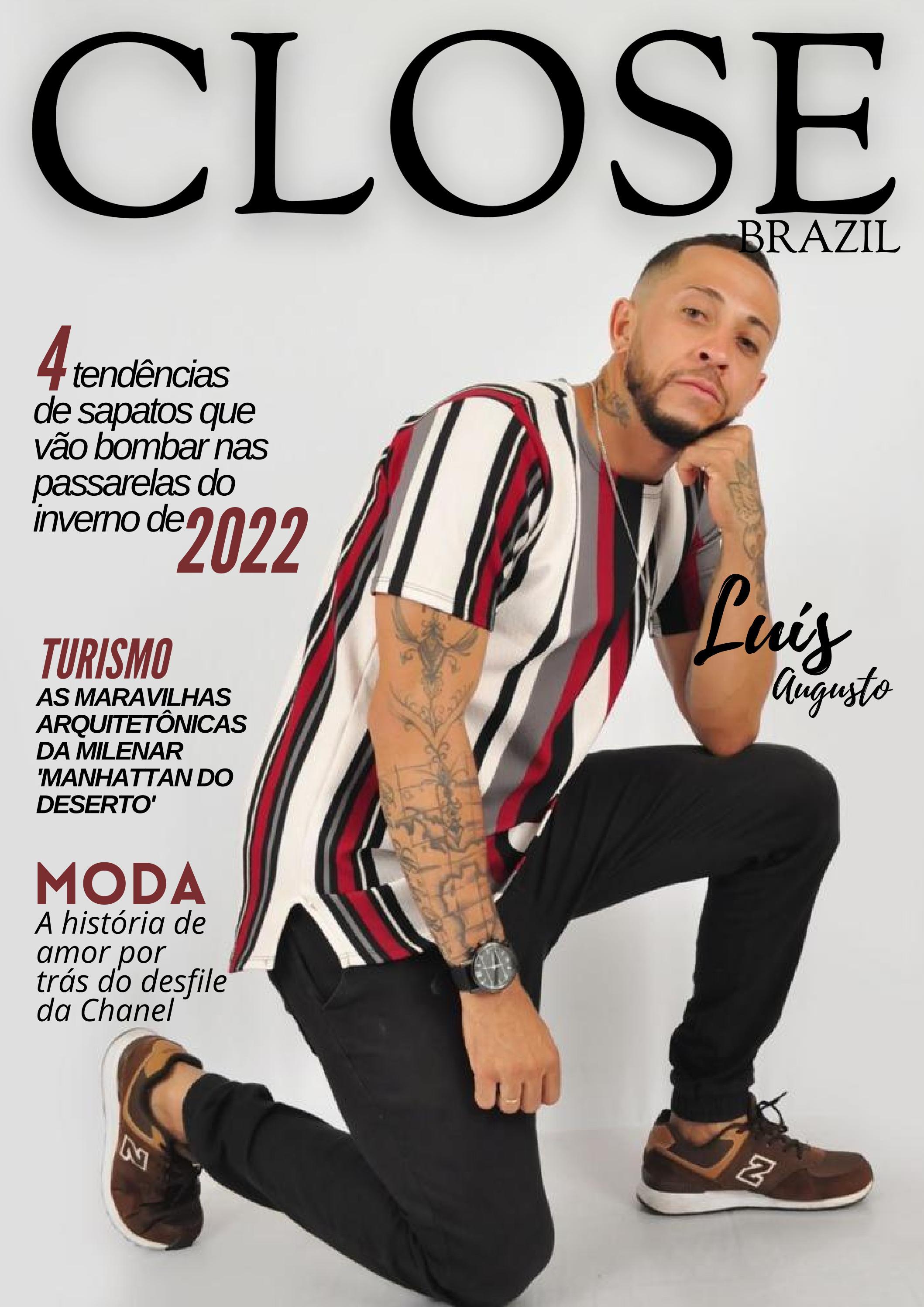 LUÍS AUGUSTO | CLOSE BRAZIL #138 by CLOSE BRAZIL - Issuu