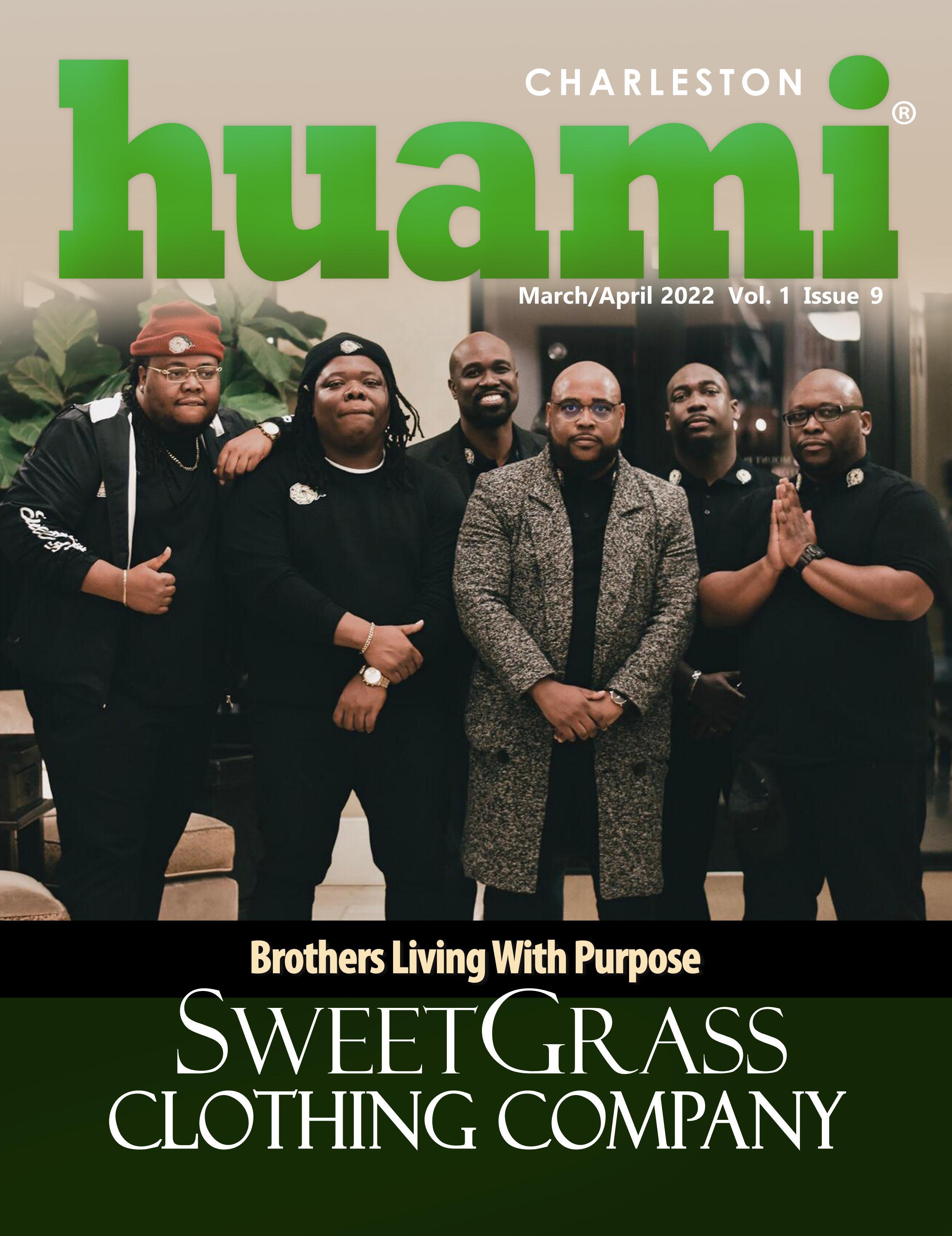 Huami Magazine Charleston March/April 2022 by Terry Watson - Issuu