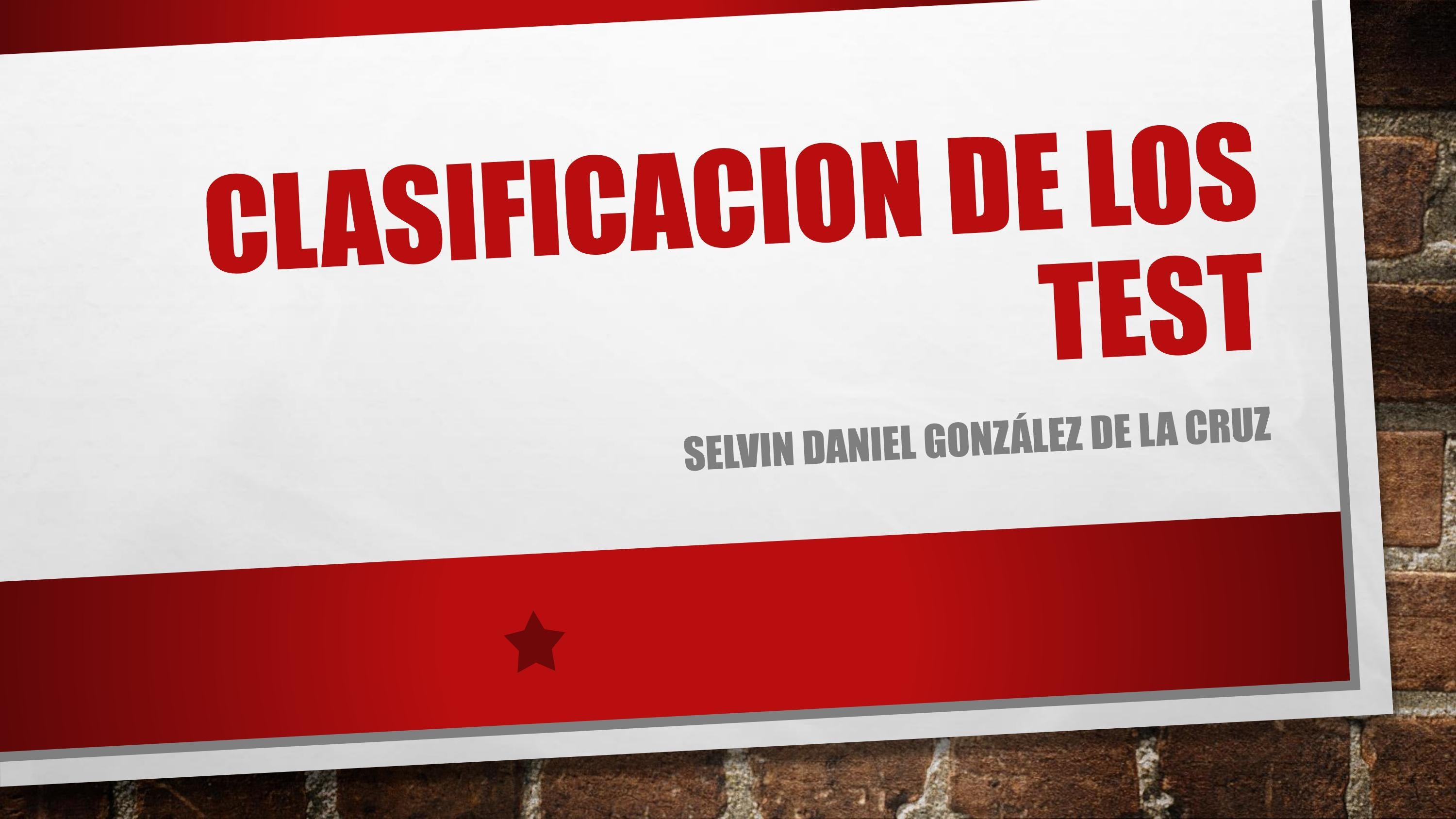 DEFINICION Y CLASIFICACION DE LOS TEST by selvin González - Issuu