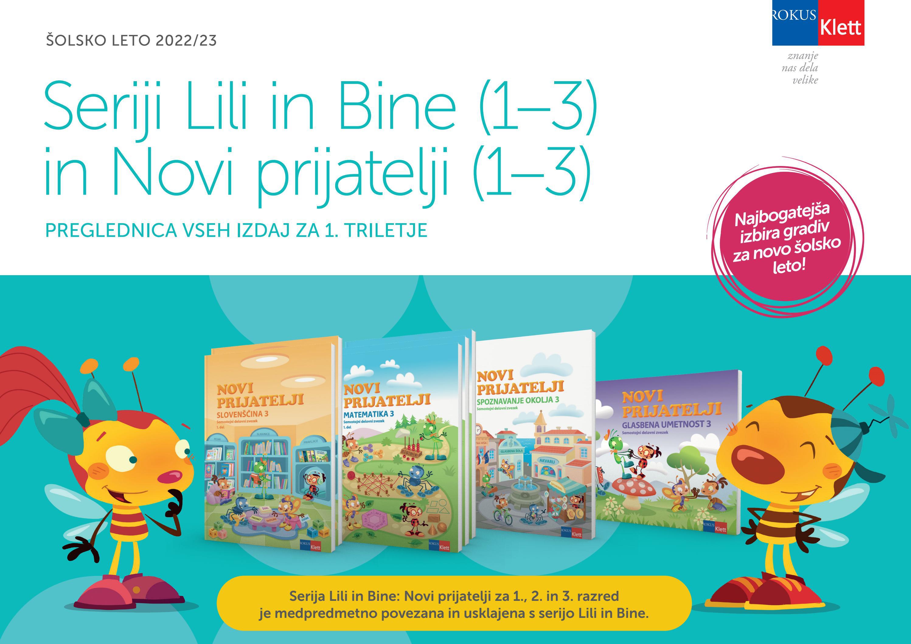 Preglednica vseh izdaj Lili in Bine, Novi prijatelji by Založba Rokus ...