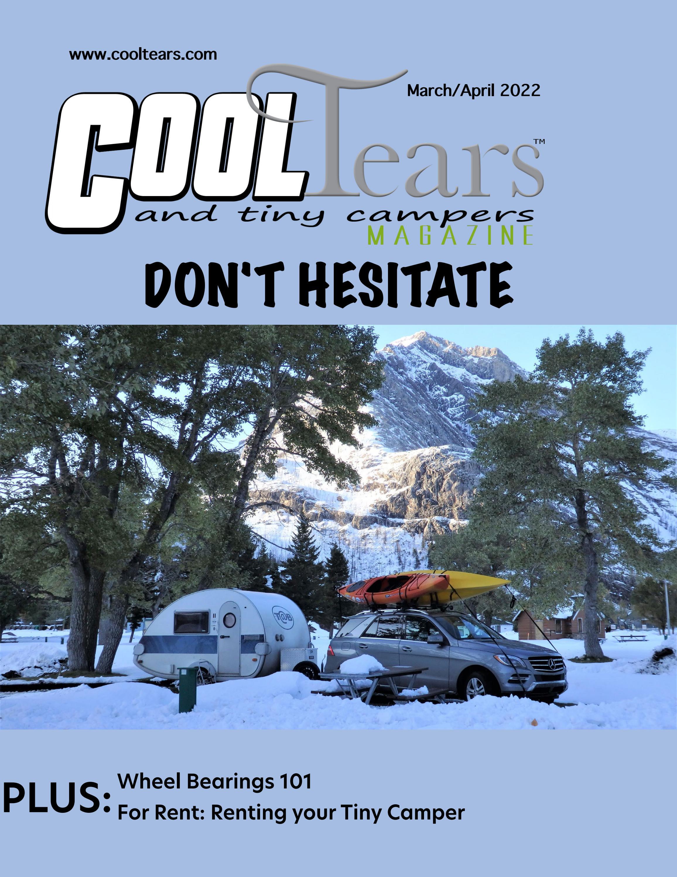 Cool Tears and Tiny Campers Magazine March/April 2022 by Cool Tears and ...