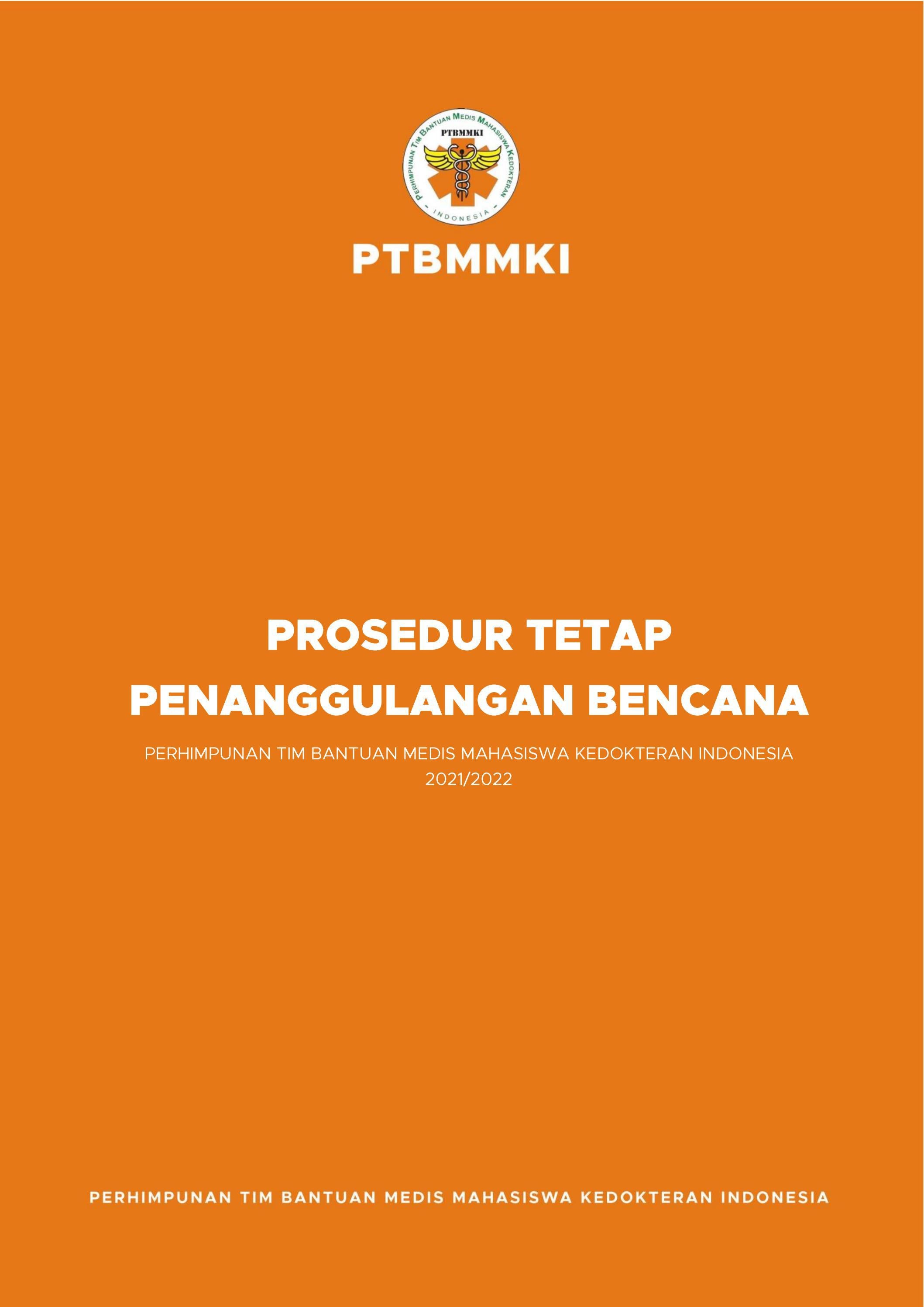 Prosedur Tetap Penanggulangan Bencana PTBMMKI 2021/2022 by PTBMMKI ...