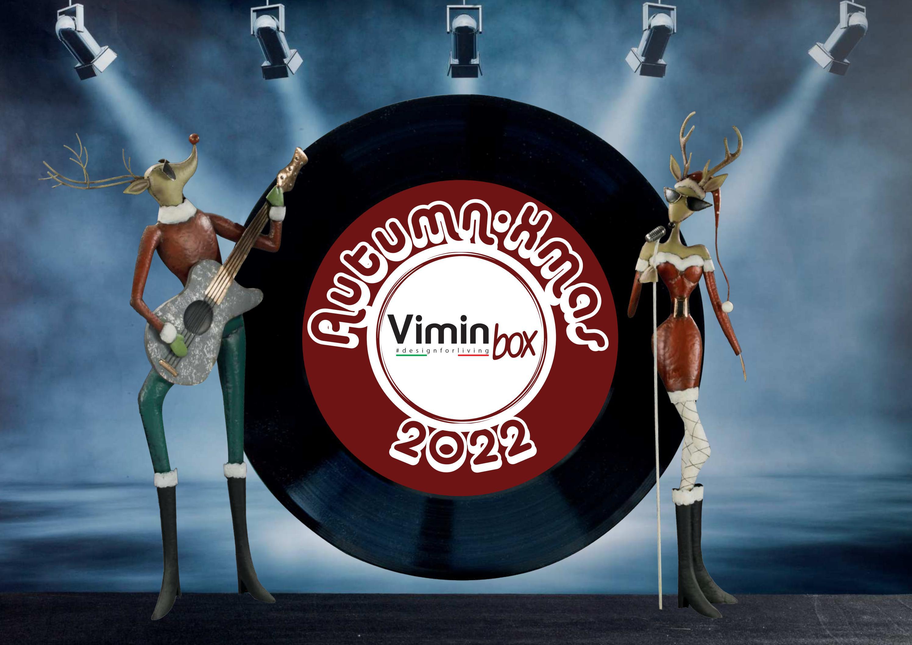 Vimin Box - Autumn-Xmas 2022 Catalogue by Viminbox - Issuu