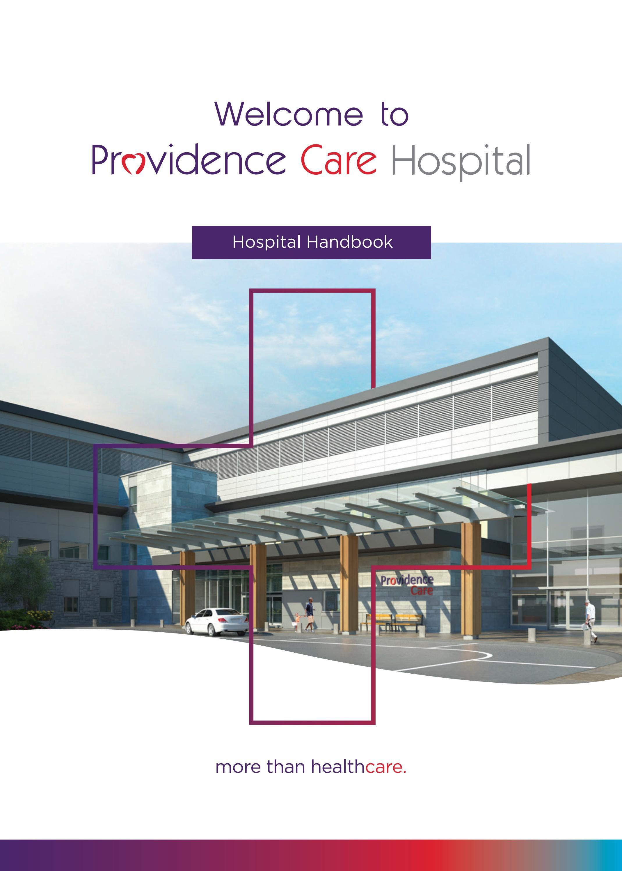 Providence Care Hospital. Hospital Handbook by Willow Publishing - Issuu