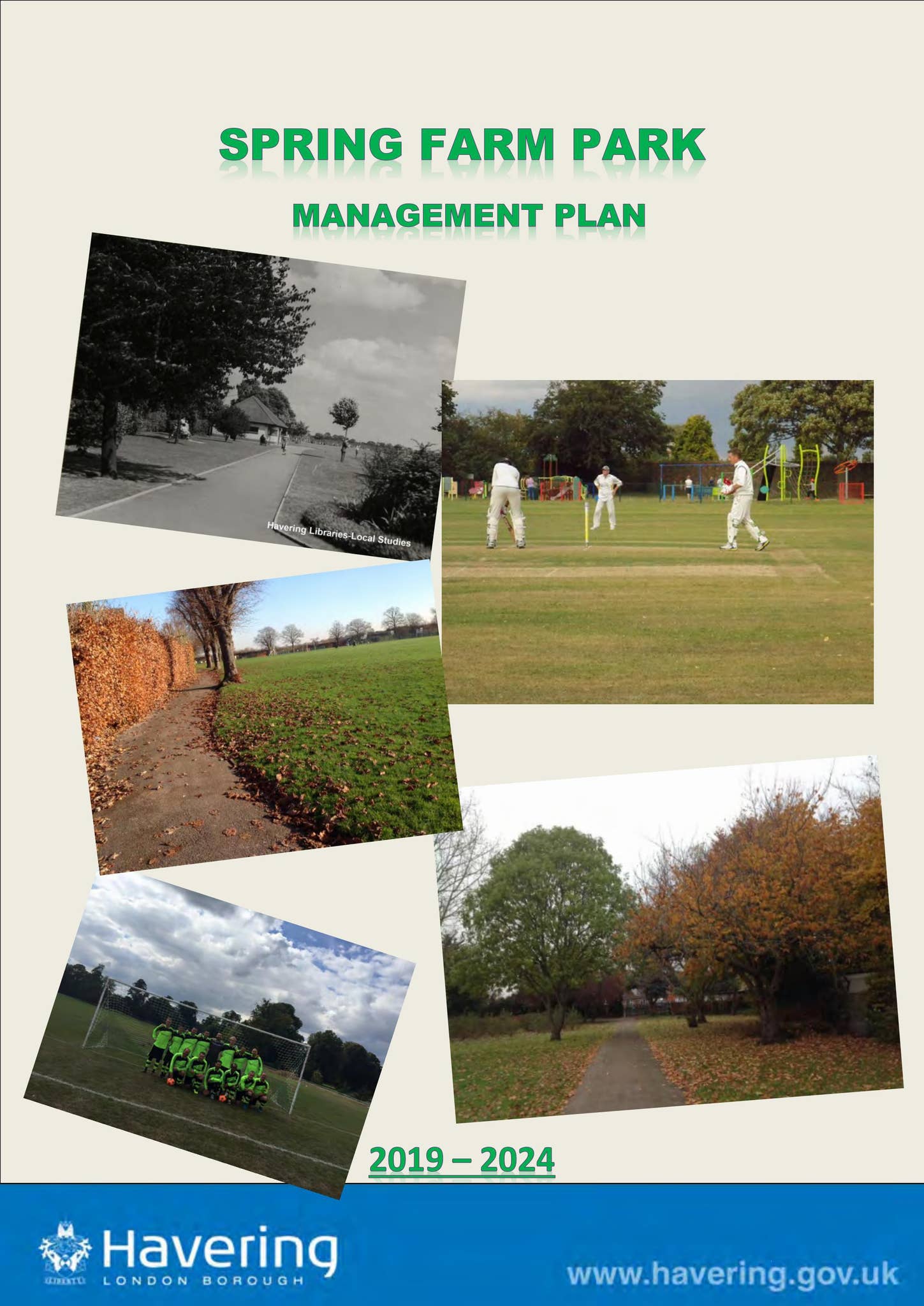 Spring Farm Park Management Plan 2019 - 2024 by Havering Council - Issuu