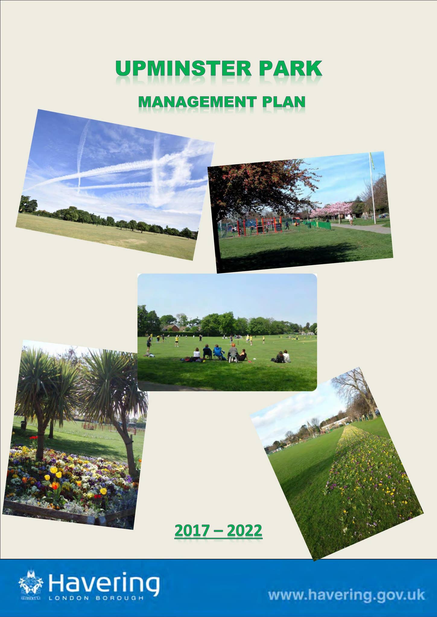 Upminster Park Management Plan 2017 - 2022 by Havering Council - Issuu
