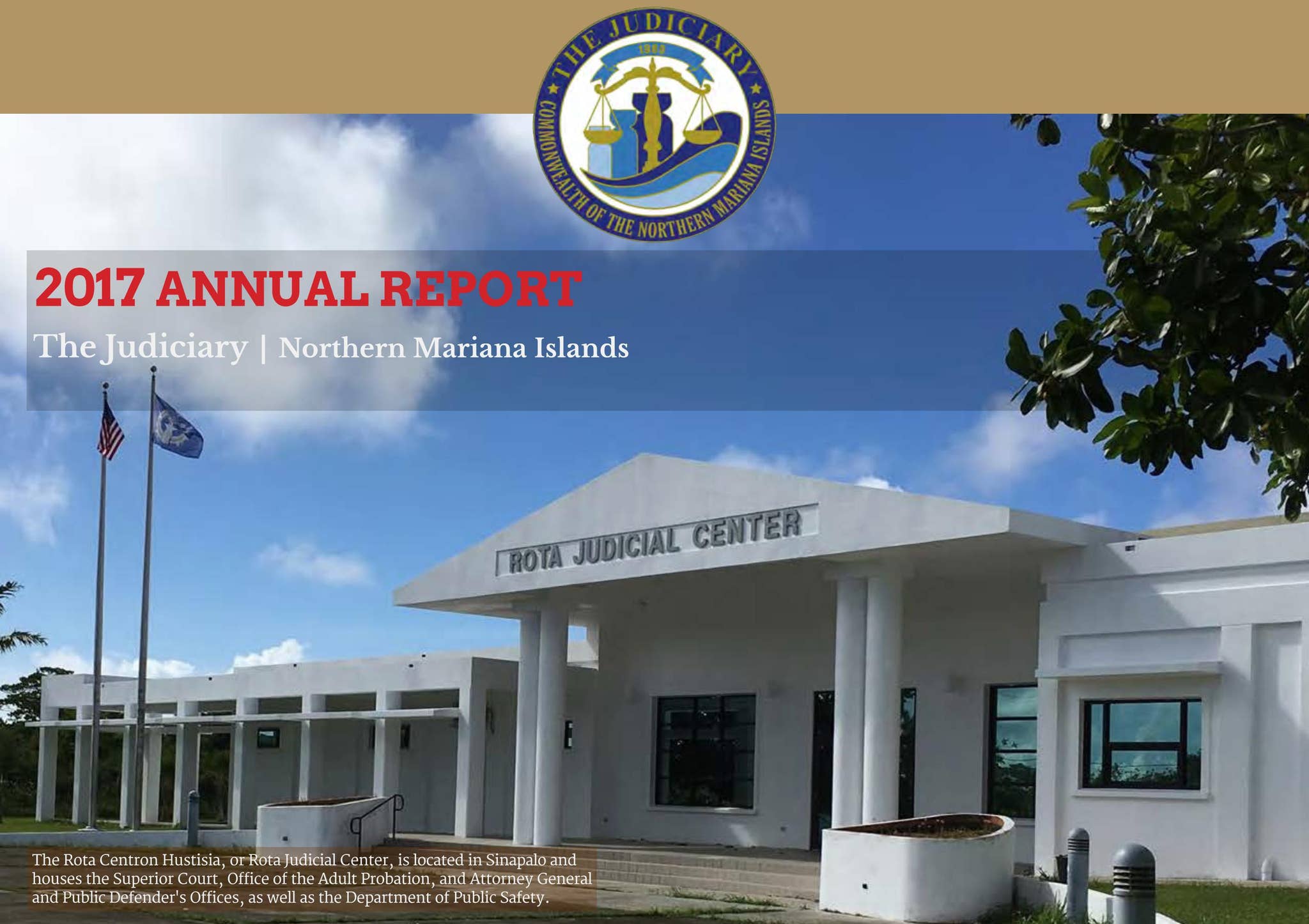 NMI JUDICIARY 2017 ANNUAL REPORT by Commonwealth Judiciary - Issuu