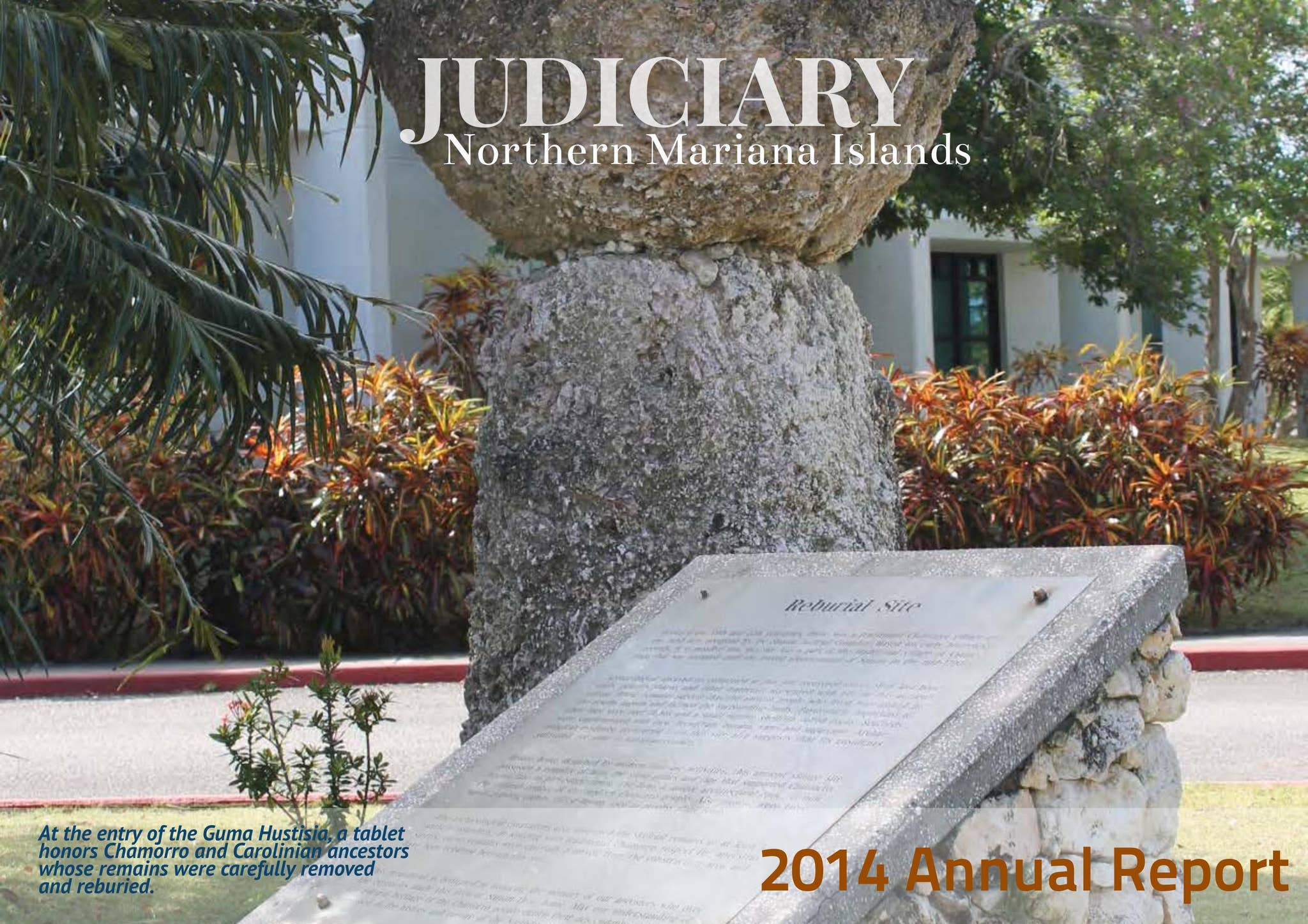 NMI JUDICIARY 2014 ANNUAL REPORT by Commonwealth Judiciary - Issuu