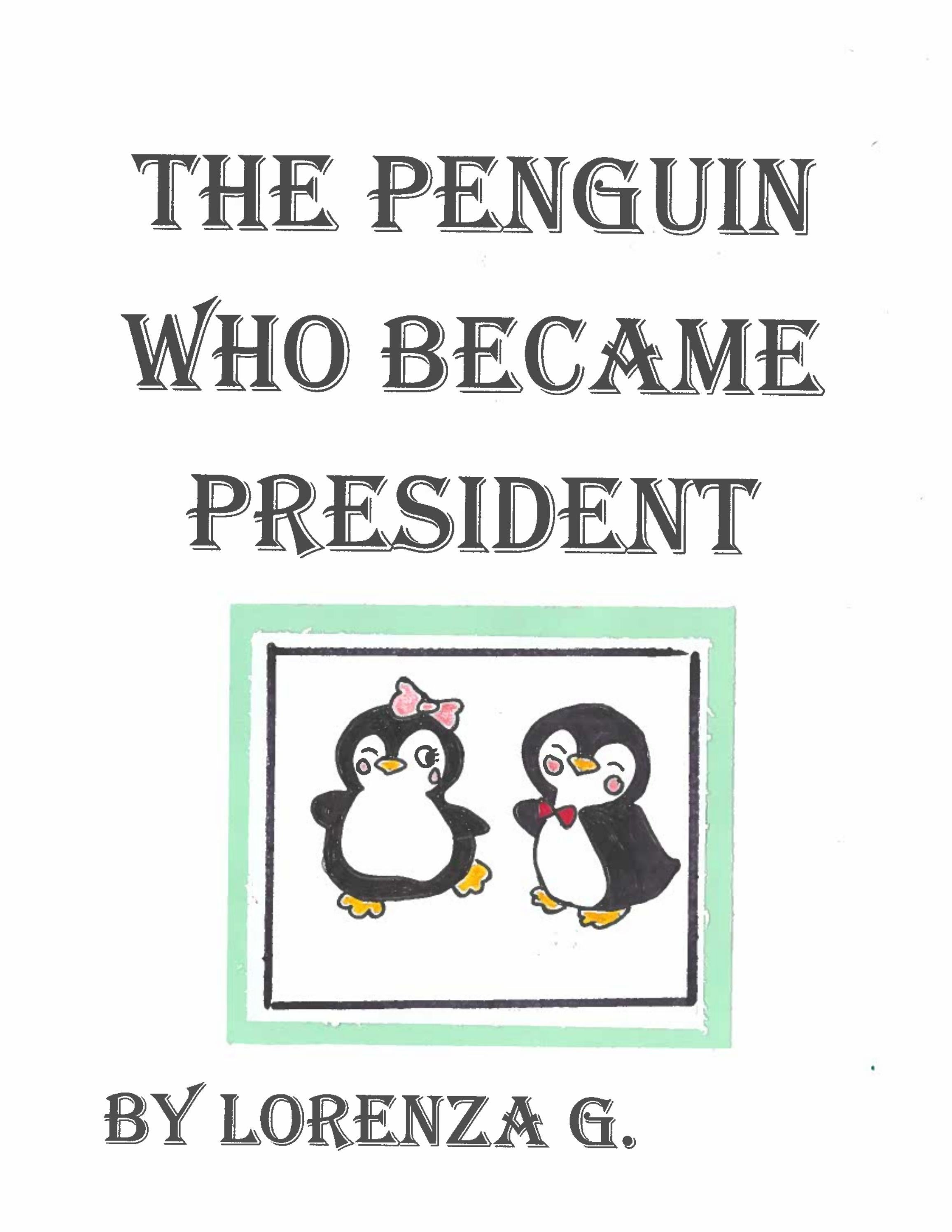 THE PENGUIN WHO BECAME PRESIDENT by WJCT - Issuu
