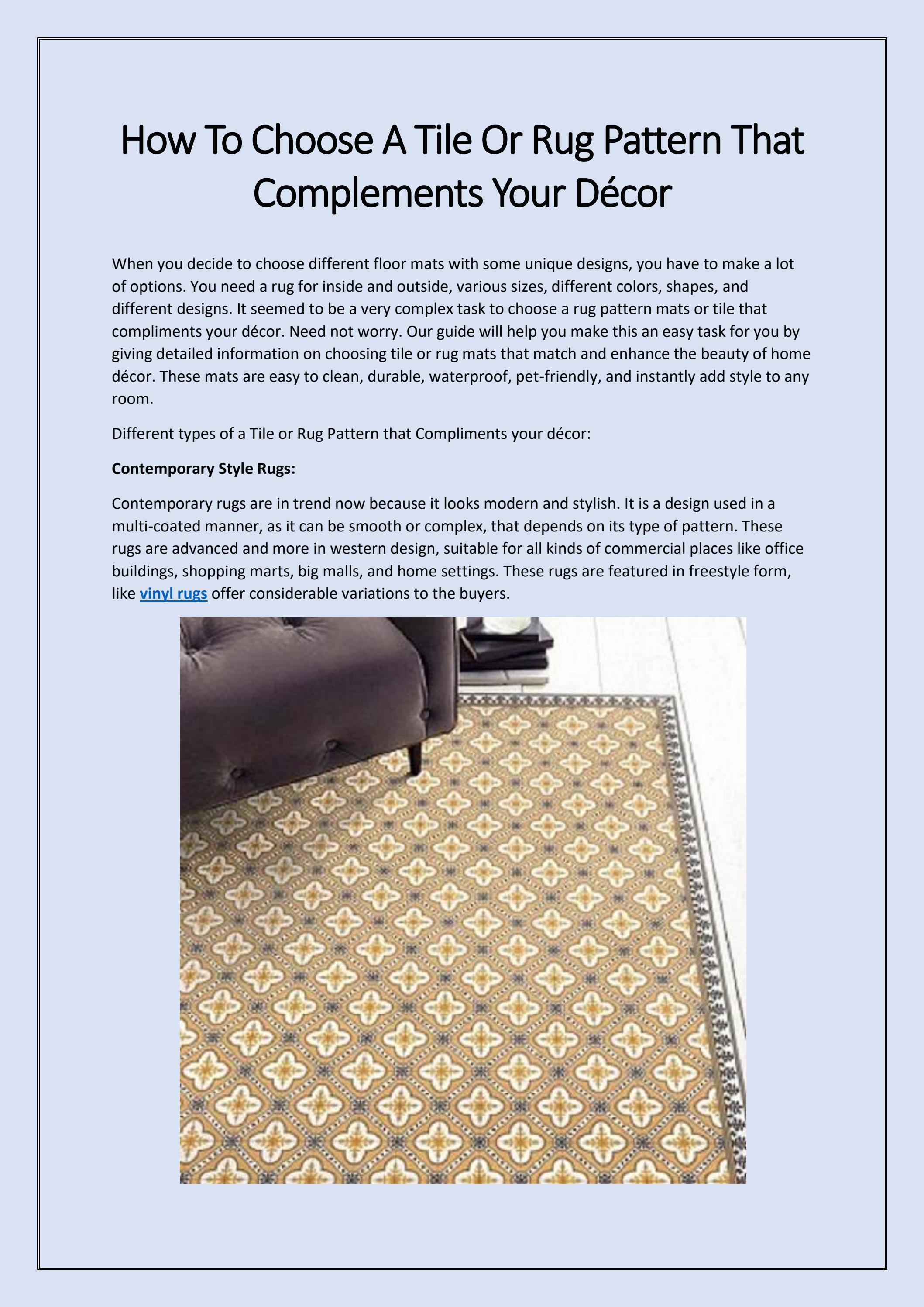 How To Choose A Tile Or Rug Pattern That Complements Your Décor by V ...