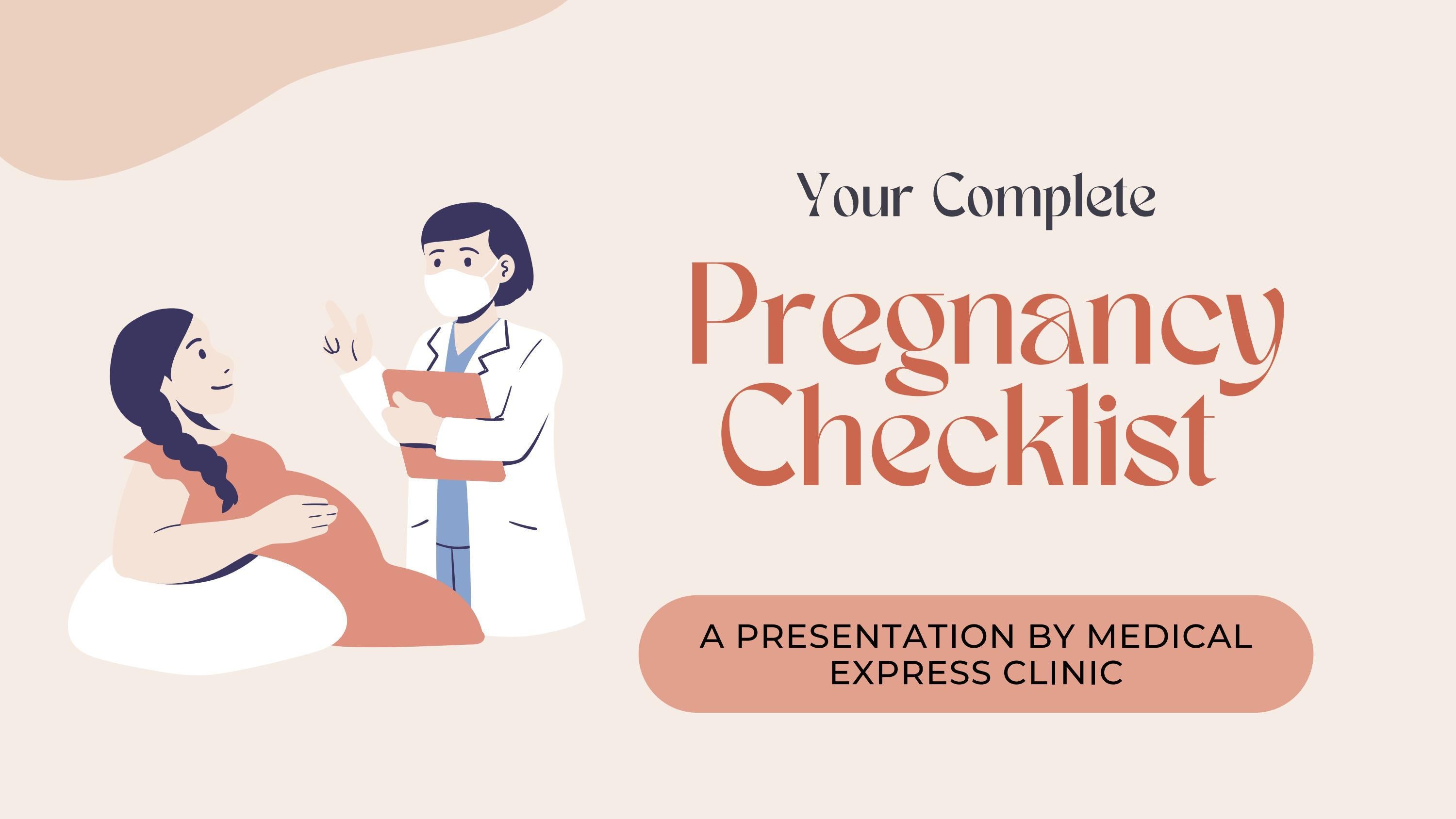 Your Complete Pregnancy Checklist by Medical Express Clinic - Issuu