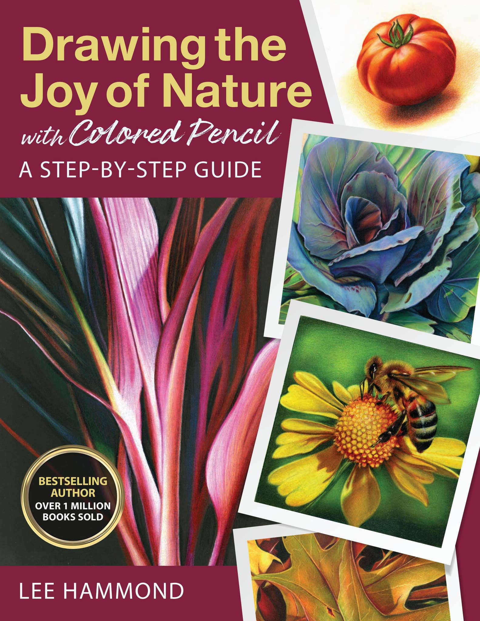 Drawing the Joy of Nature with Colored Pencil by Sixth&Spring Books - Issuu