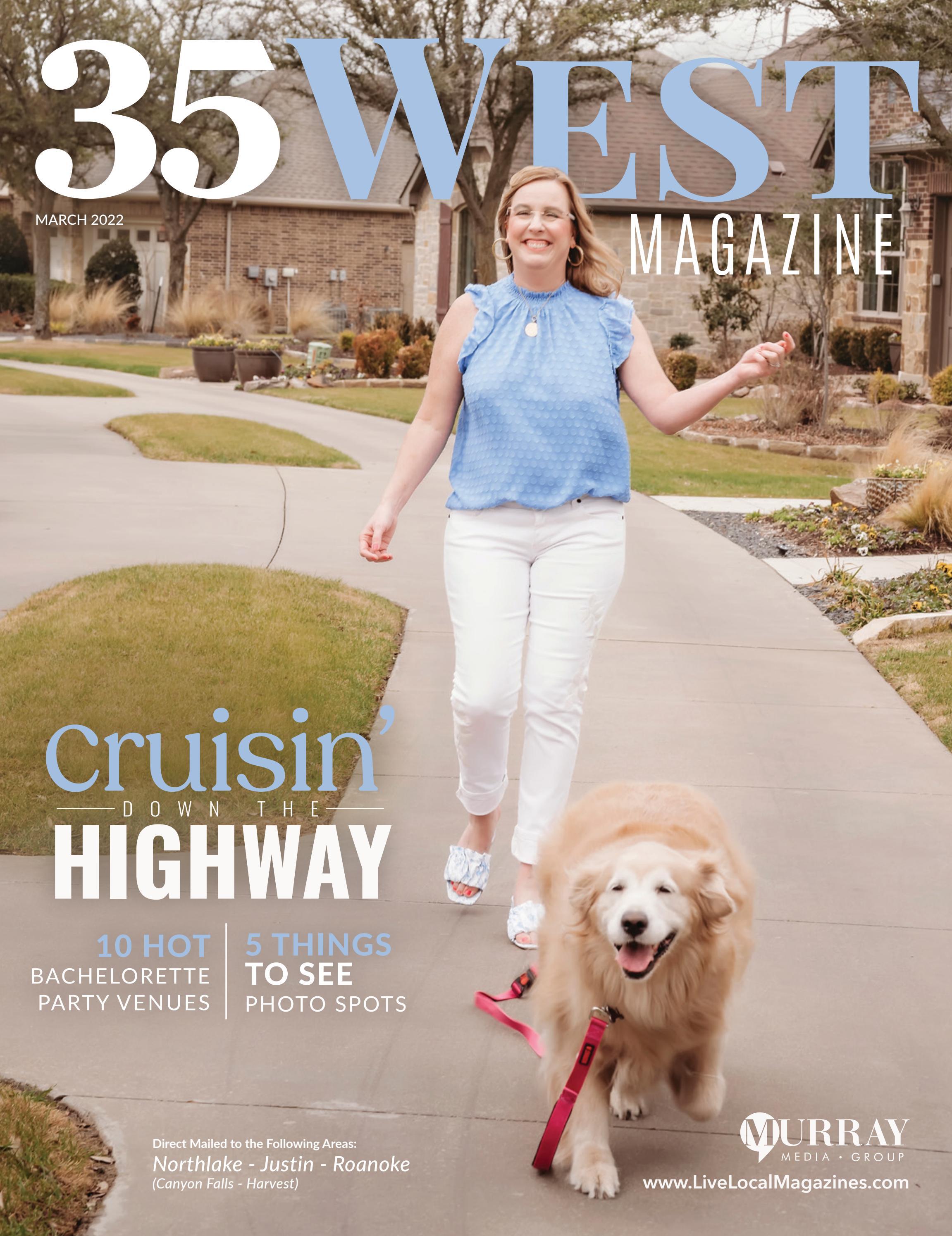 35 West Magazine March 2022 by Murray Media Group - Issuu
