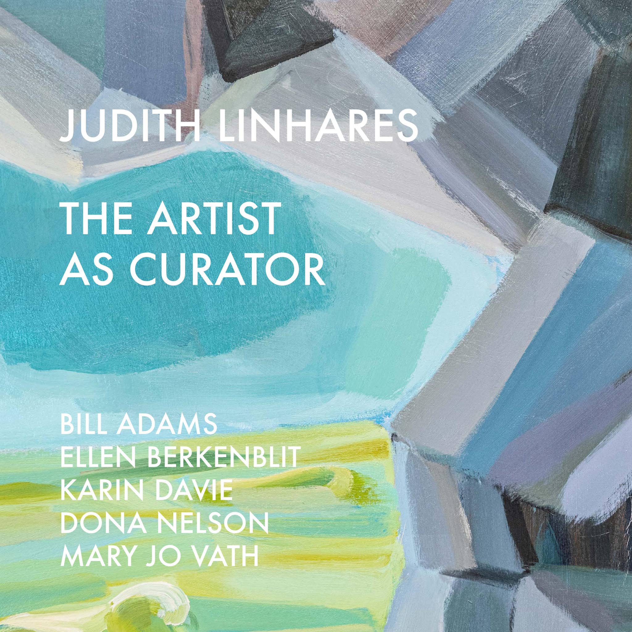 Judith Linhares: The Artist as Curator - internal only by Ringling ...