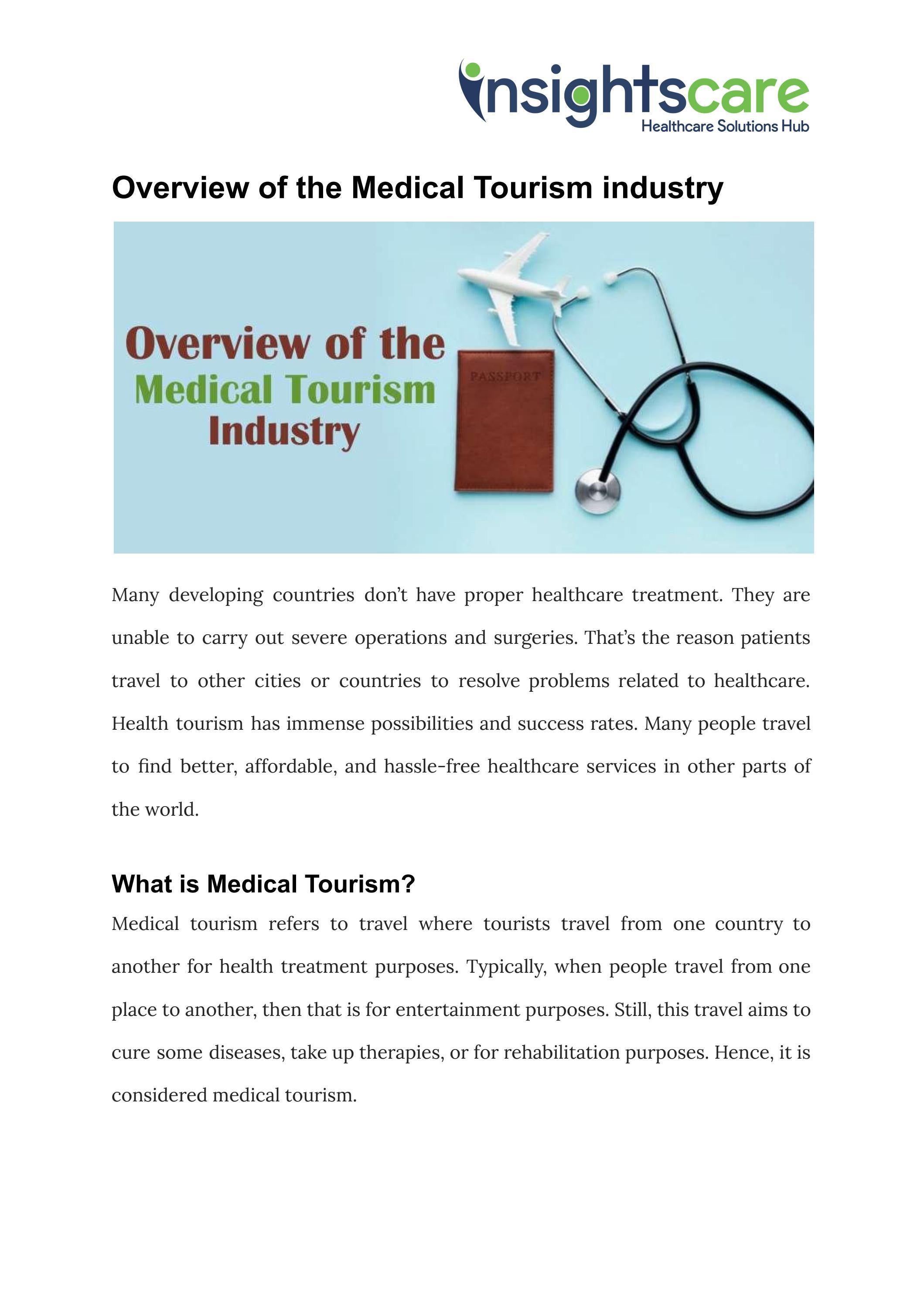 Overview of the Medical Tourism industry by insightscare - Issuu
