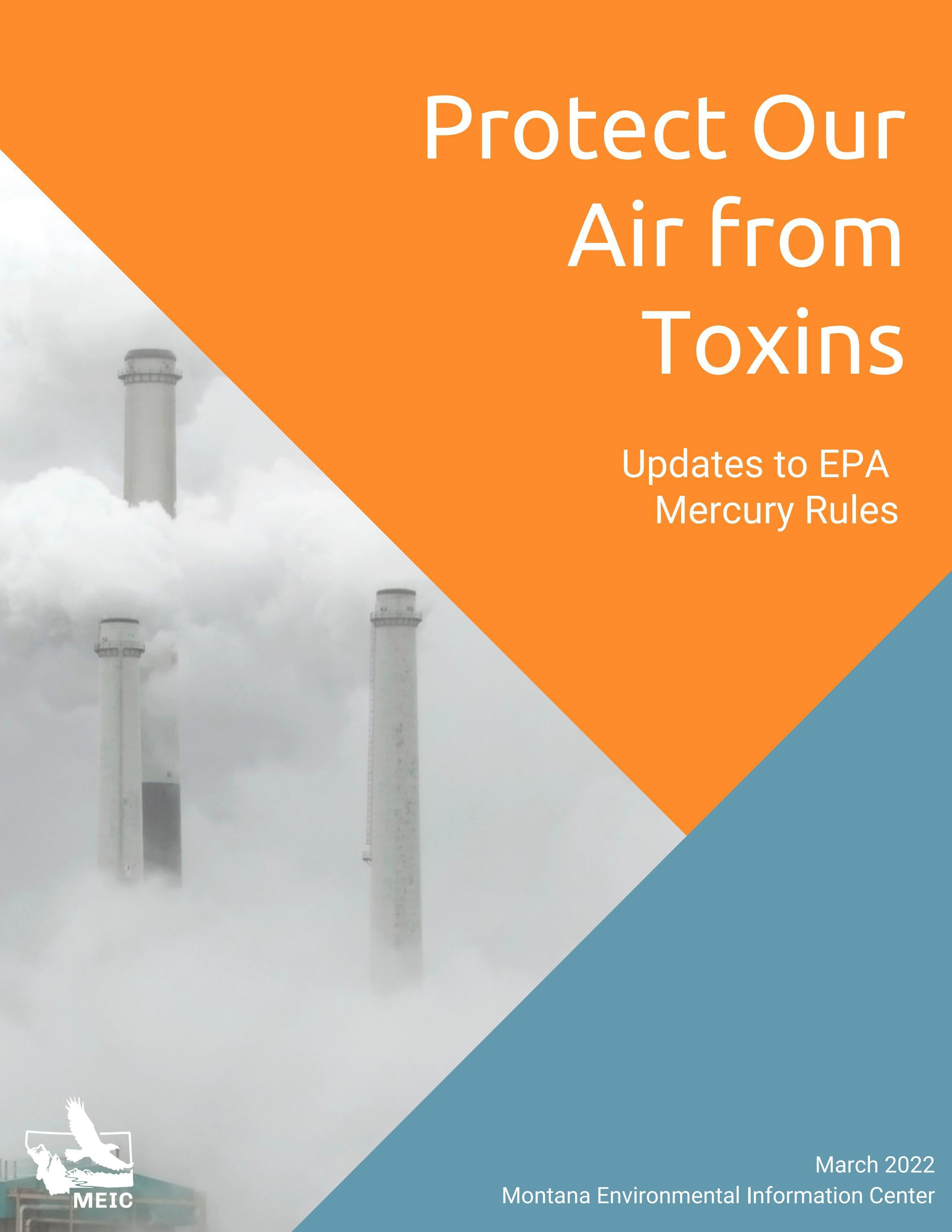 Protect Our Air from Toxins: Updates to EPA Mercury Rules by MEIC - Issuu