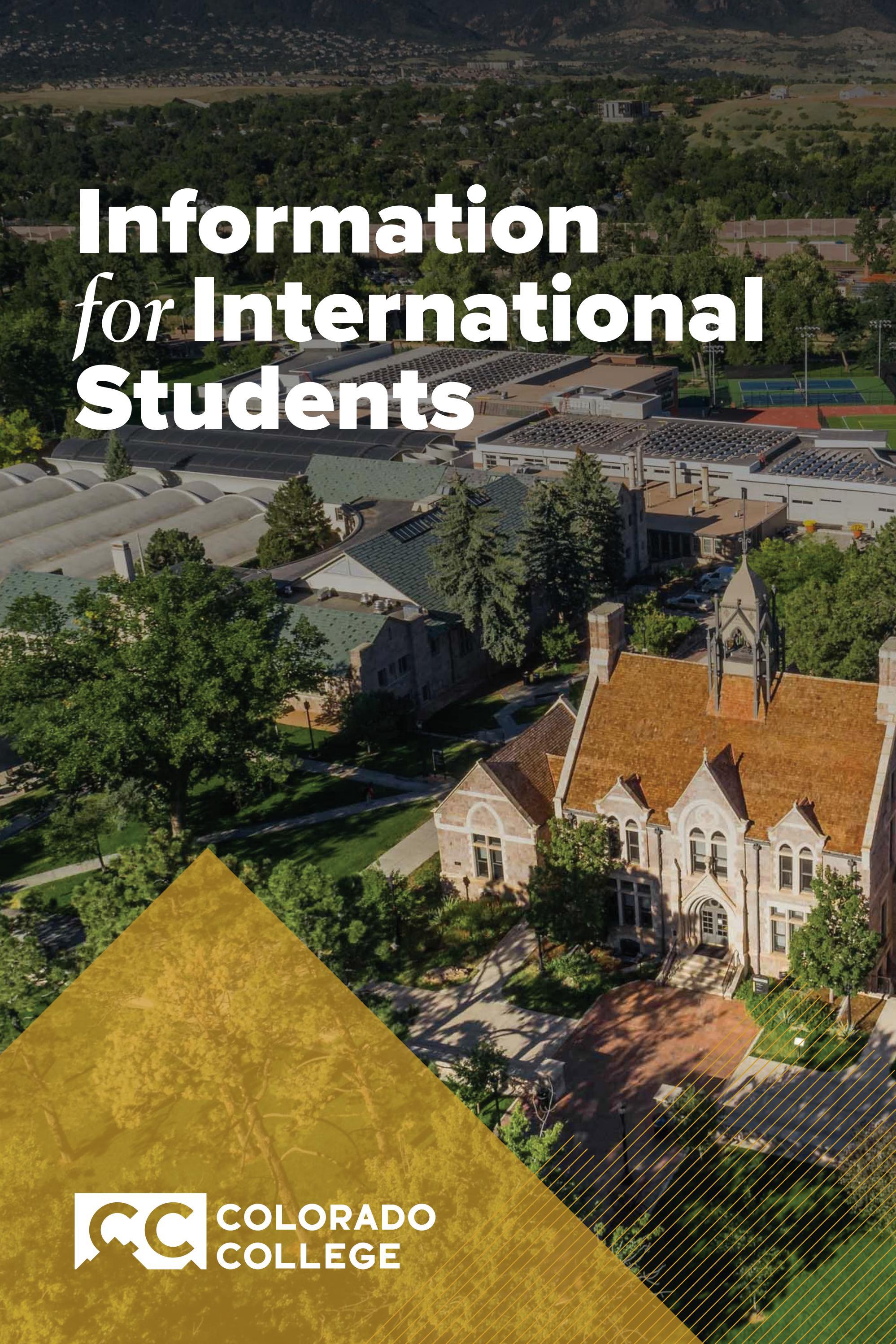 Information for International Students by coloradocollege - Issuu