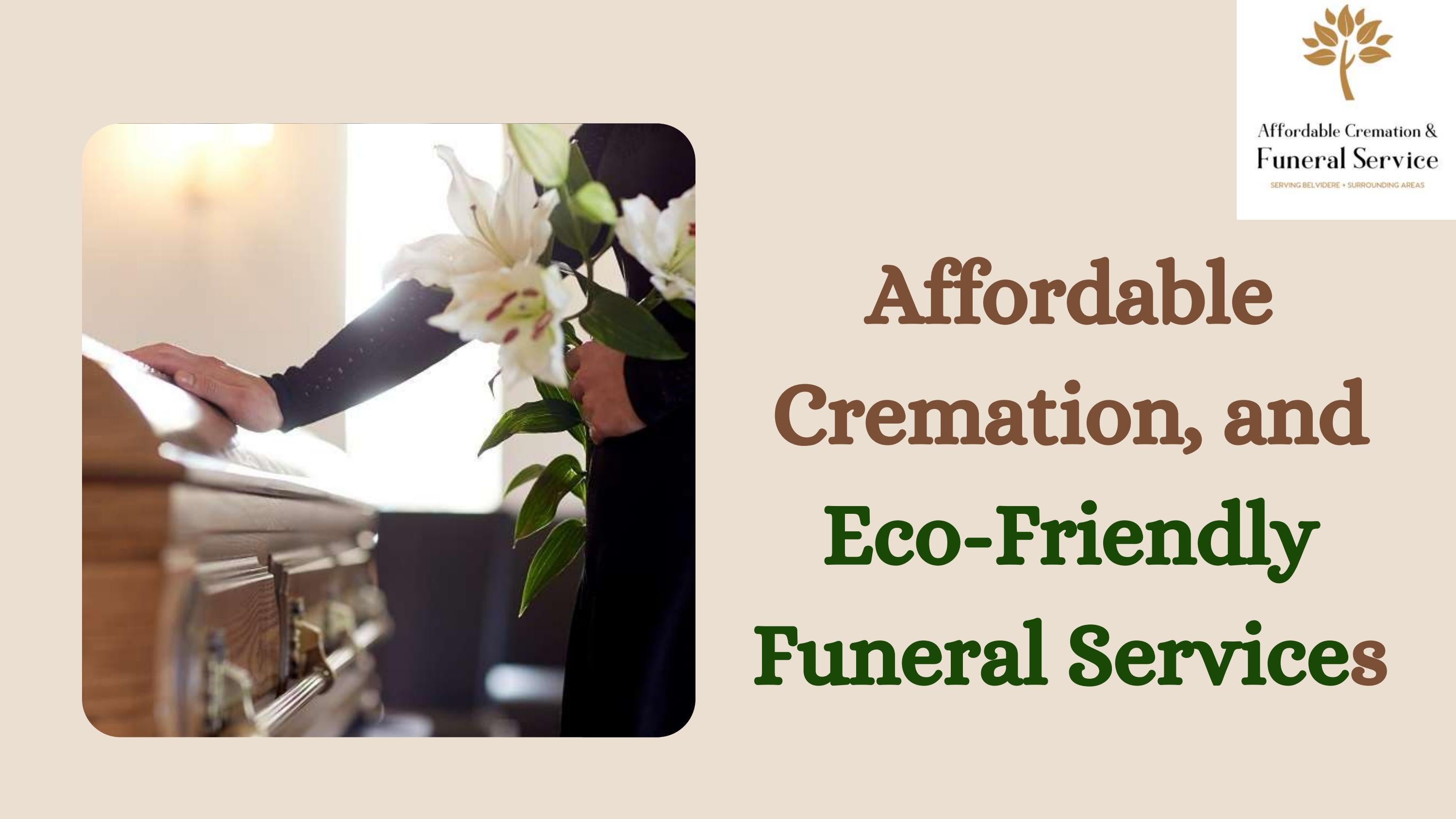 Affordable Cremation, and Eco-Friendly Funeral Services by ...