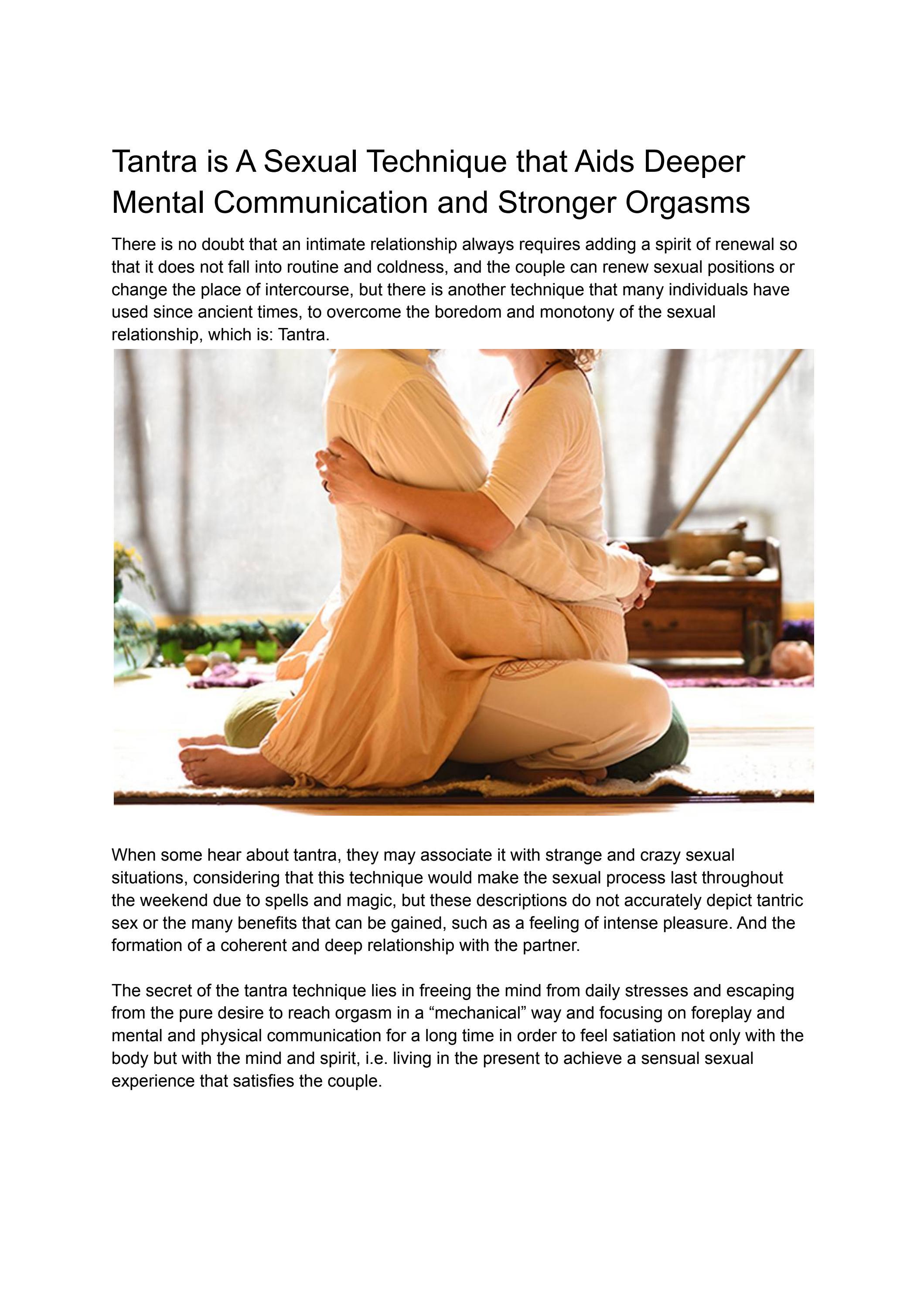 Tantra is a Sexual Technique that Aids Deeper Mental Communication and ...