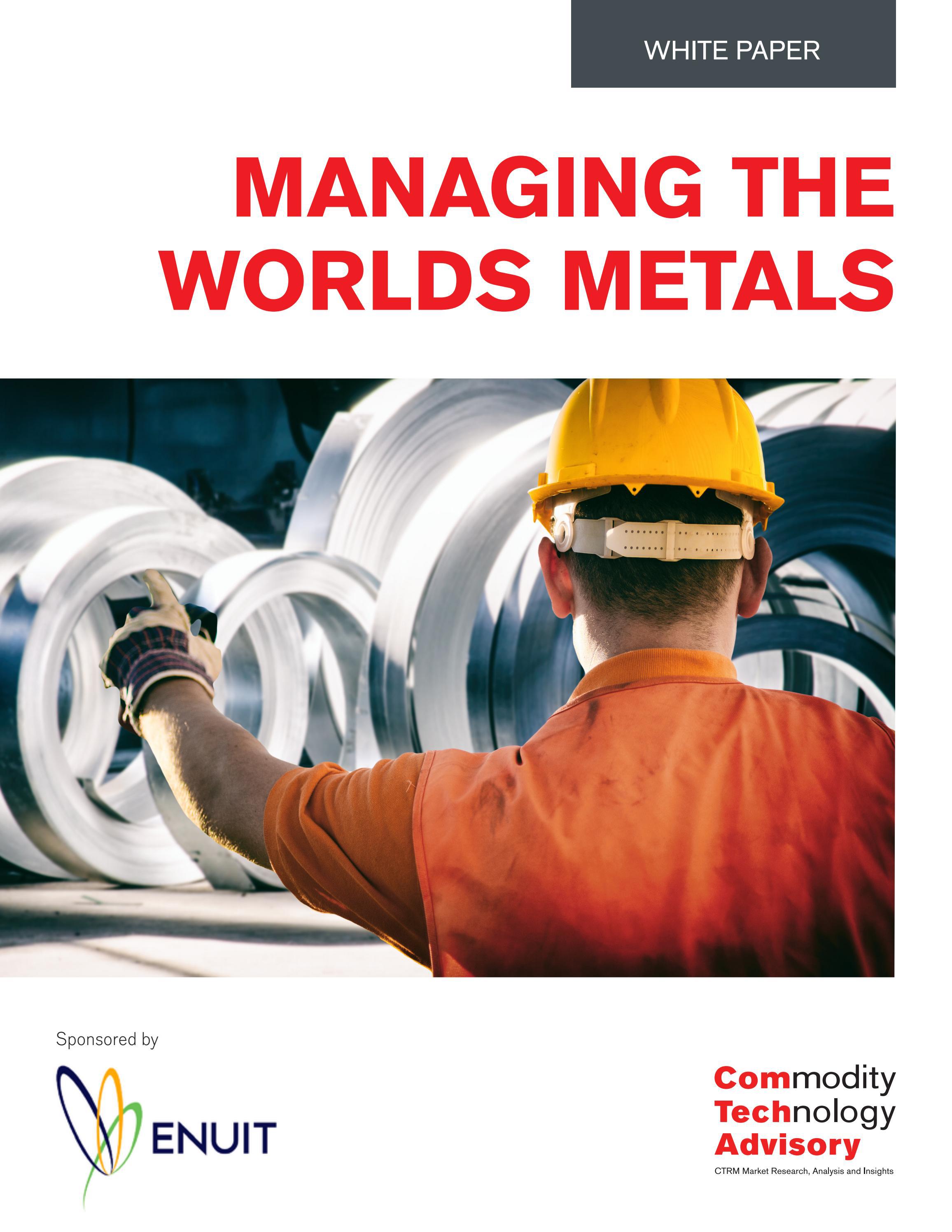 Managing the Worlds Metals by CTRM Center - Issuu