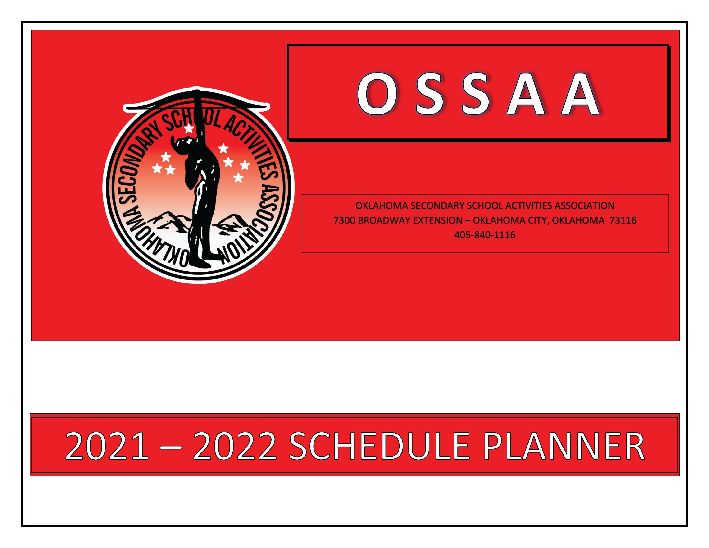 OSSAA 2-Year Schedule Planner 2021-2023 by OSSAA Media - Issuu