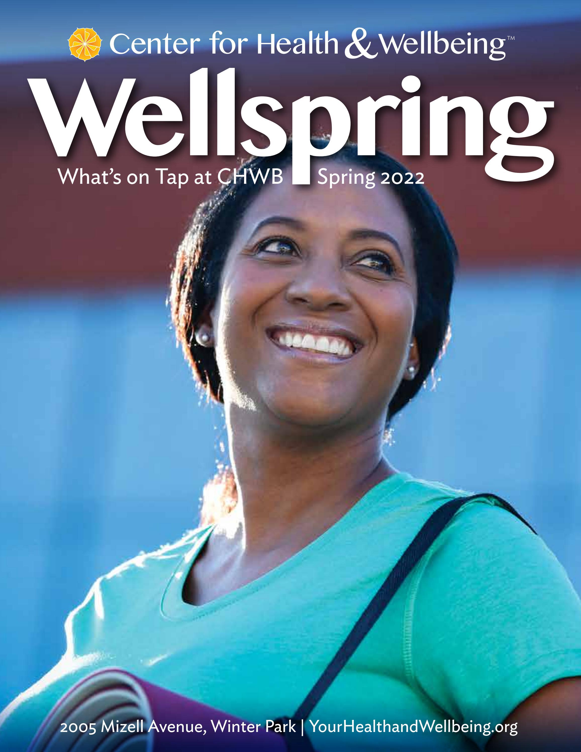 Wellspring Spring 2022: What's on Tap at CHWB by CHWB - Issuu
