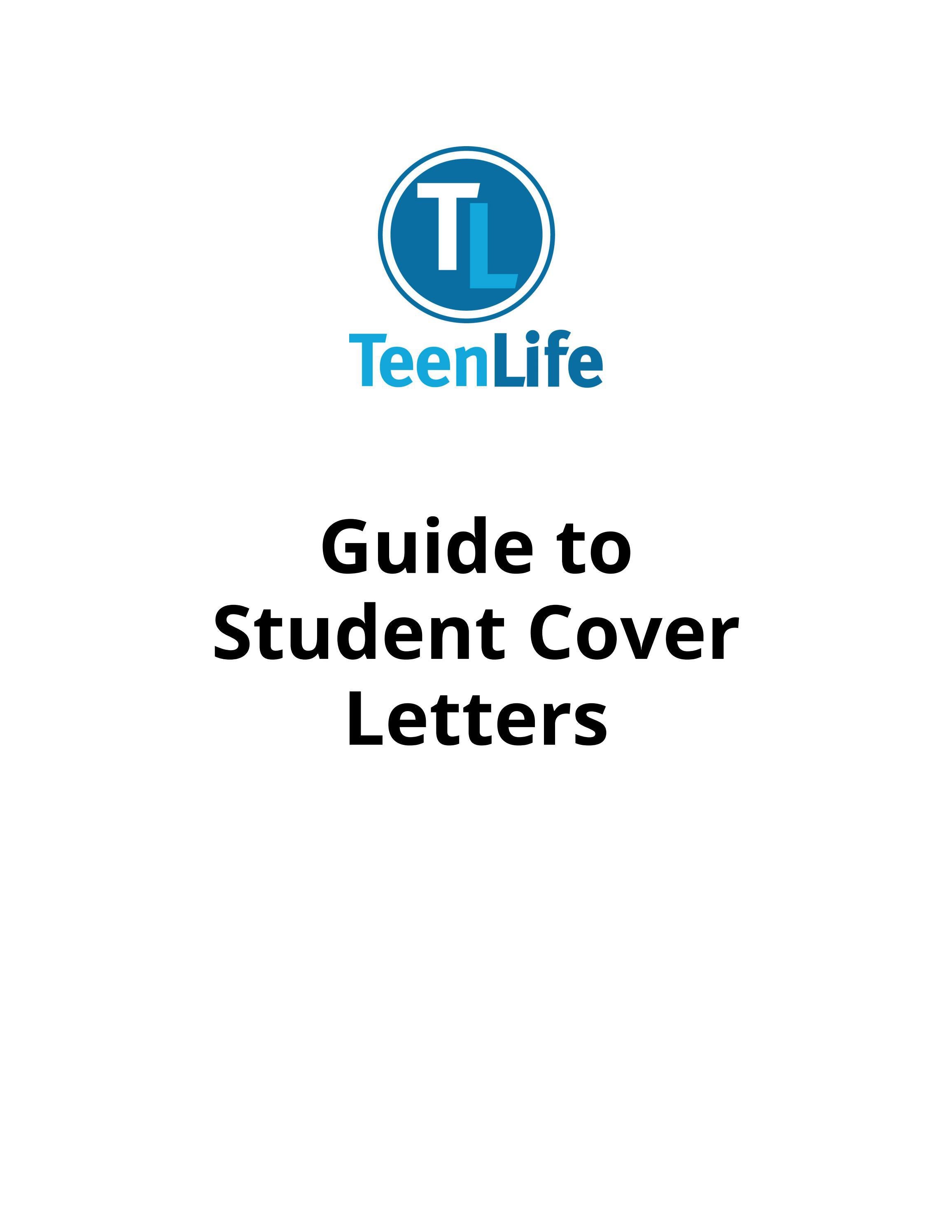 TeenLife Cover Letter Guide by TeenLife Media - Issuu