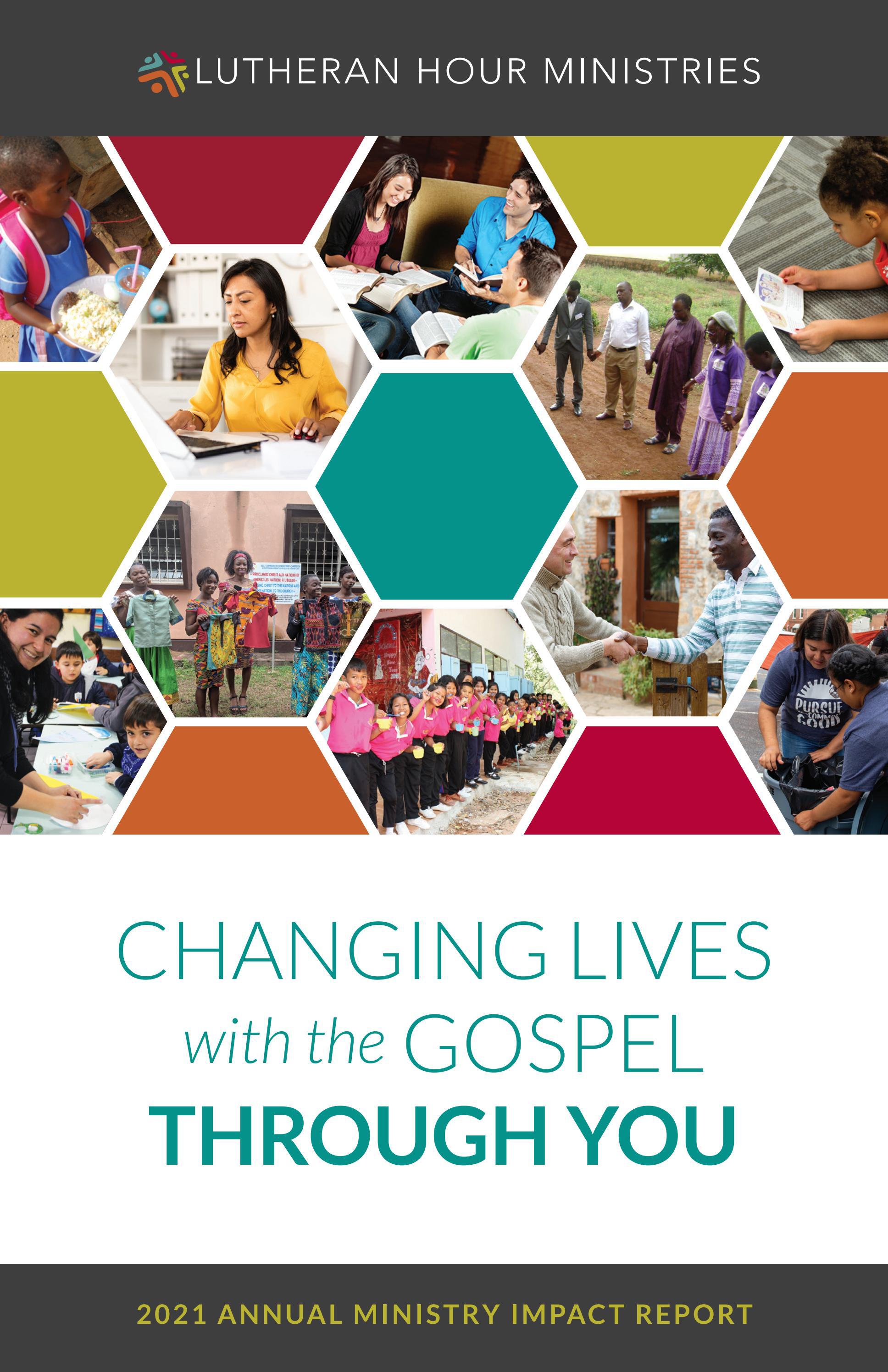 LHM 2021 Annual Ministry Impact Report by Lutheran Hour Ministries - Issuu