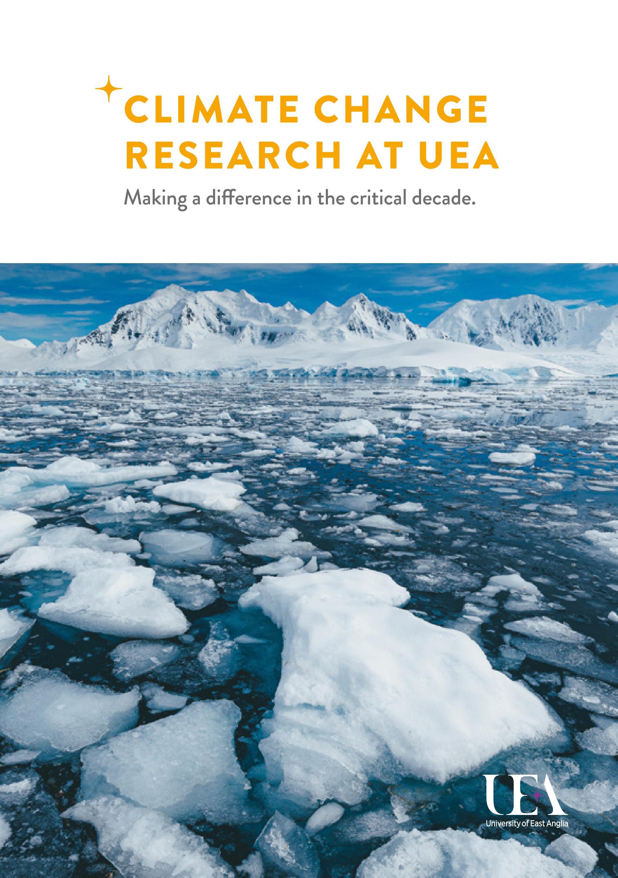 Climate Change Research at UEA by University of East Anglia - Issuu