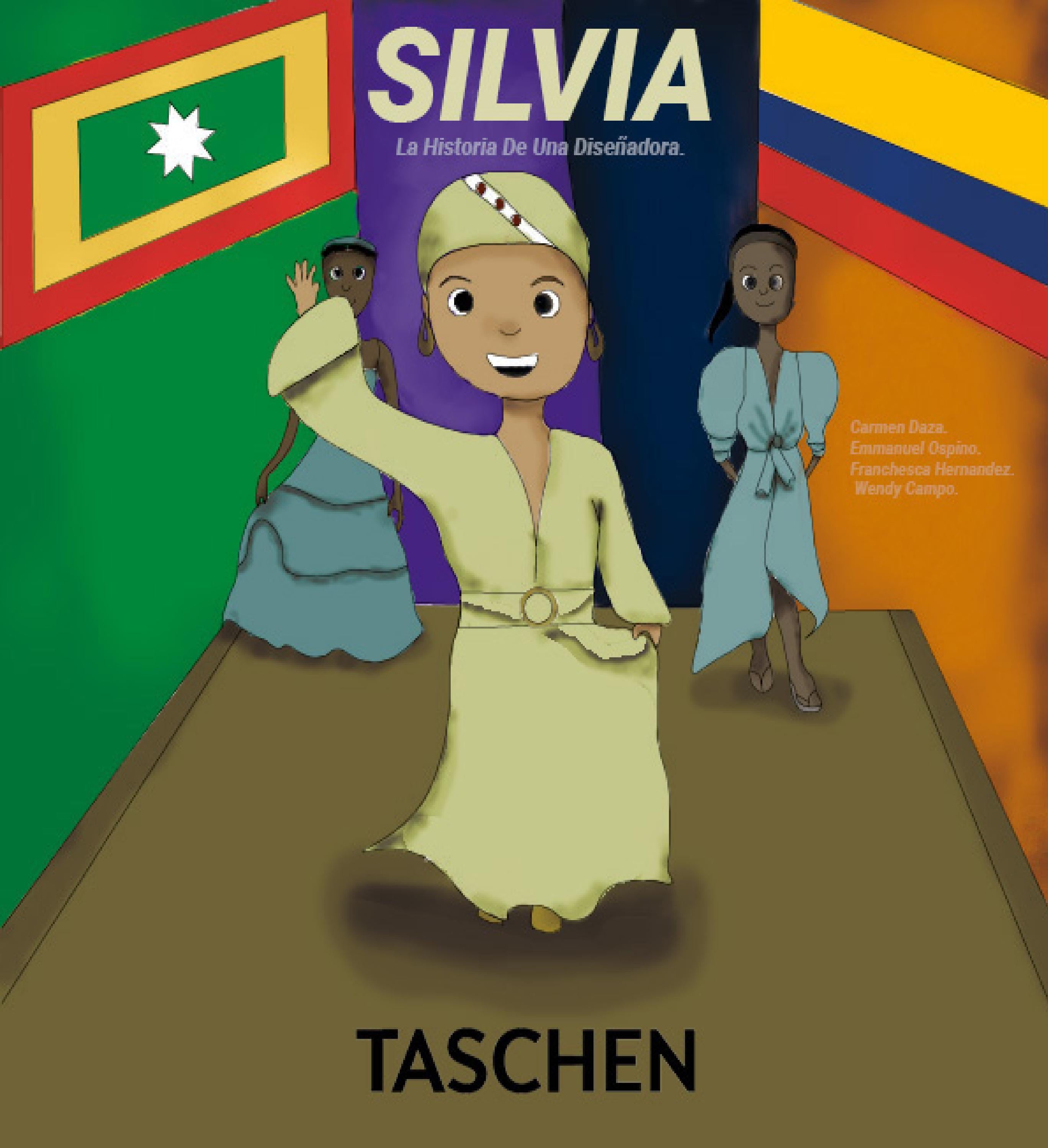Silvia La Historia De Una Diseñadora by Franchesca Hernandez - Issuu