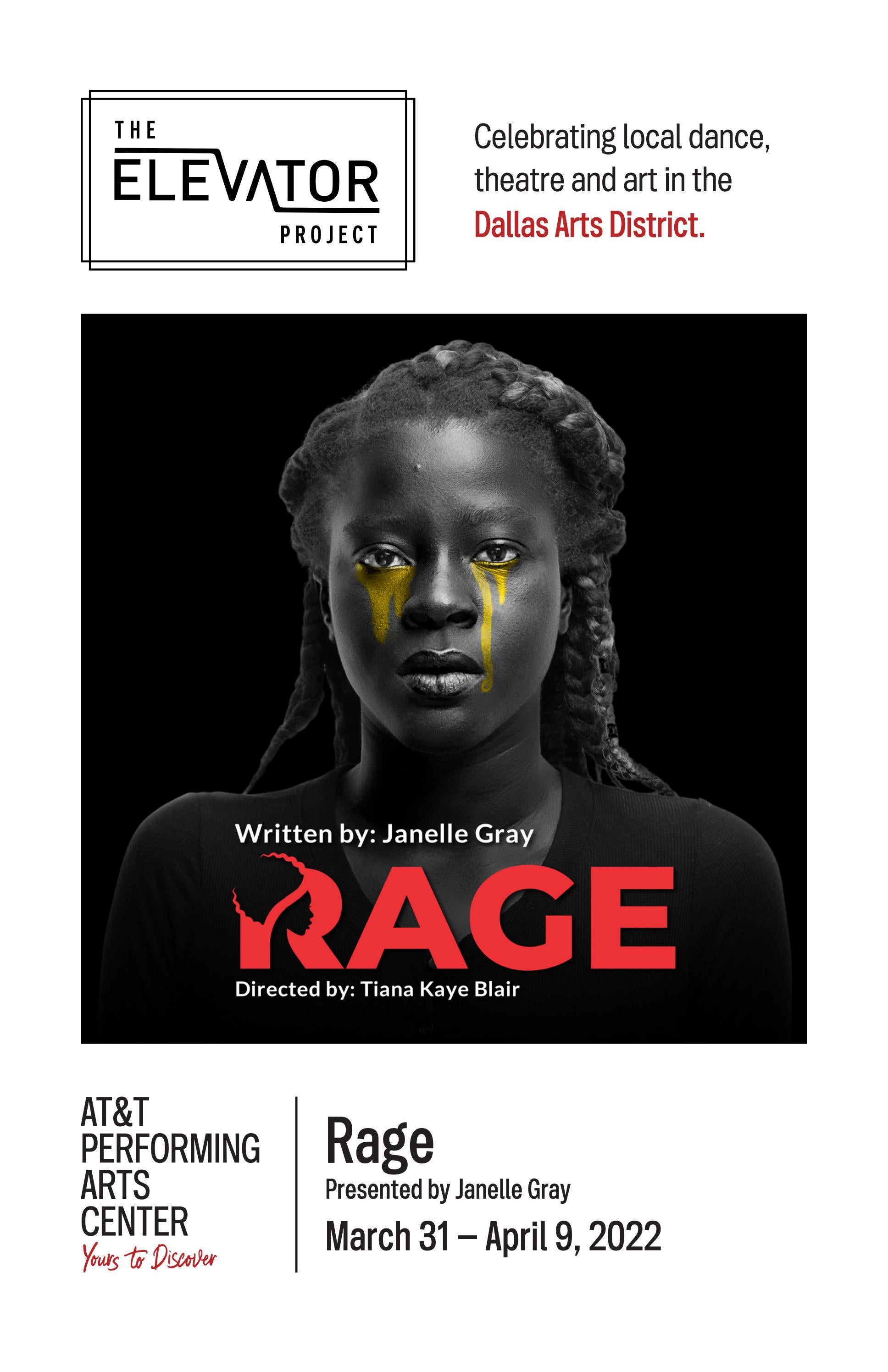 RAGE by Janelle Gray Program by AT&T Performing Arts Center - Issuu