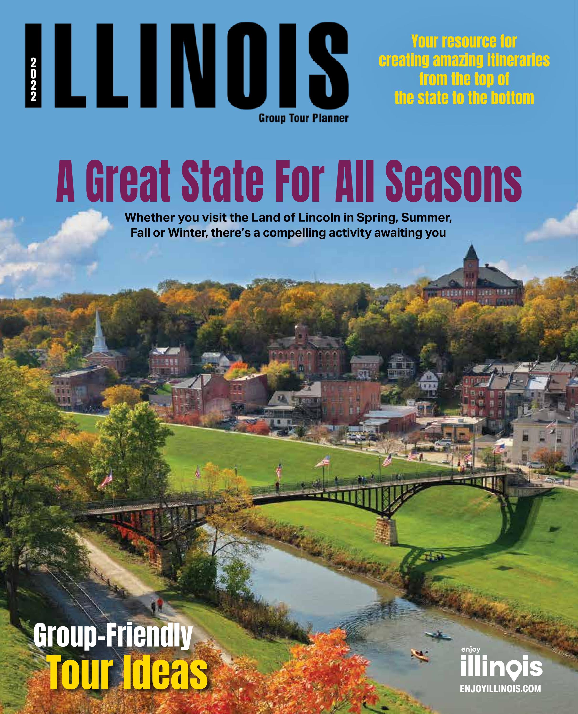 2022 Illinois Group Tour Planner by Premier Travel Media - Issuu