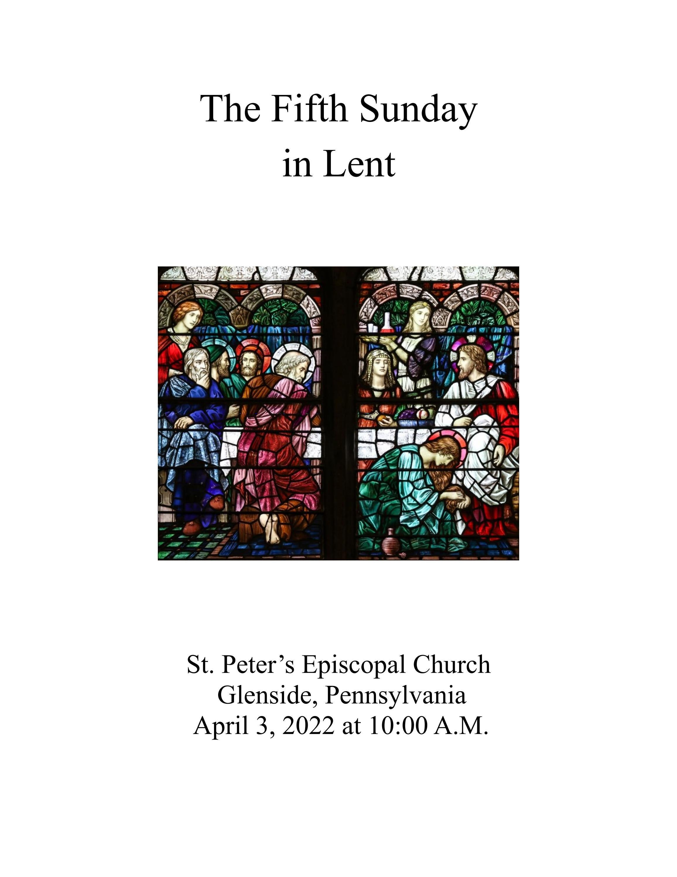 The Fifth Sunday in Lent by stpeter654 - Issuu
