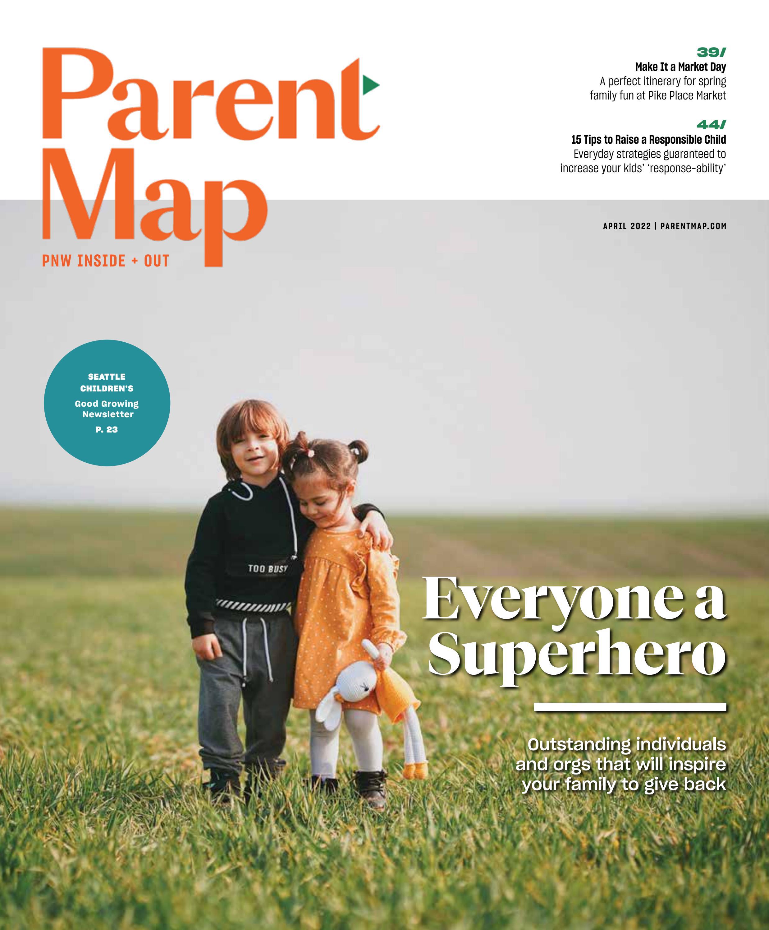 ParentMap April 2022 Issue by ParentMap - Issuu