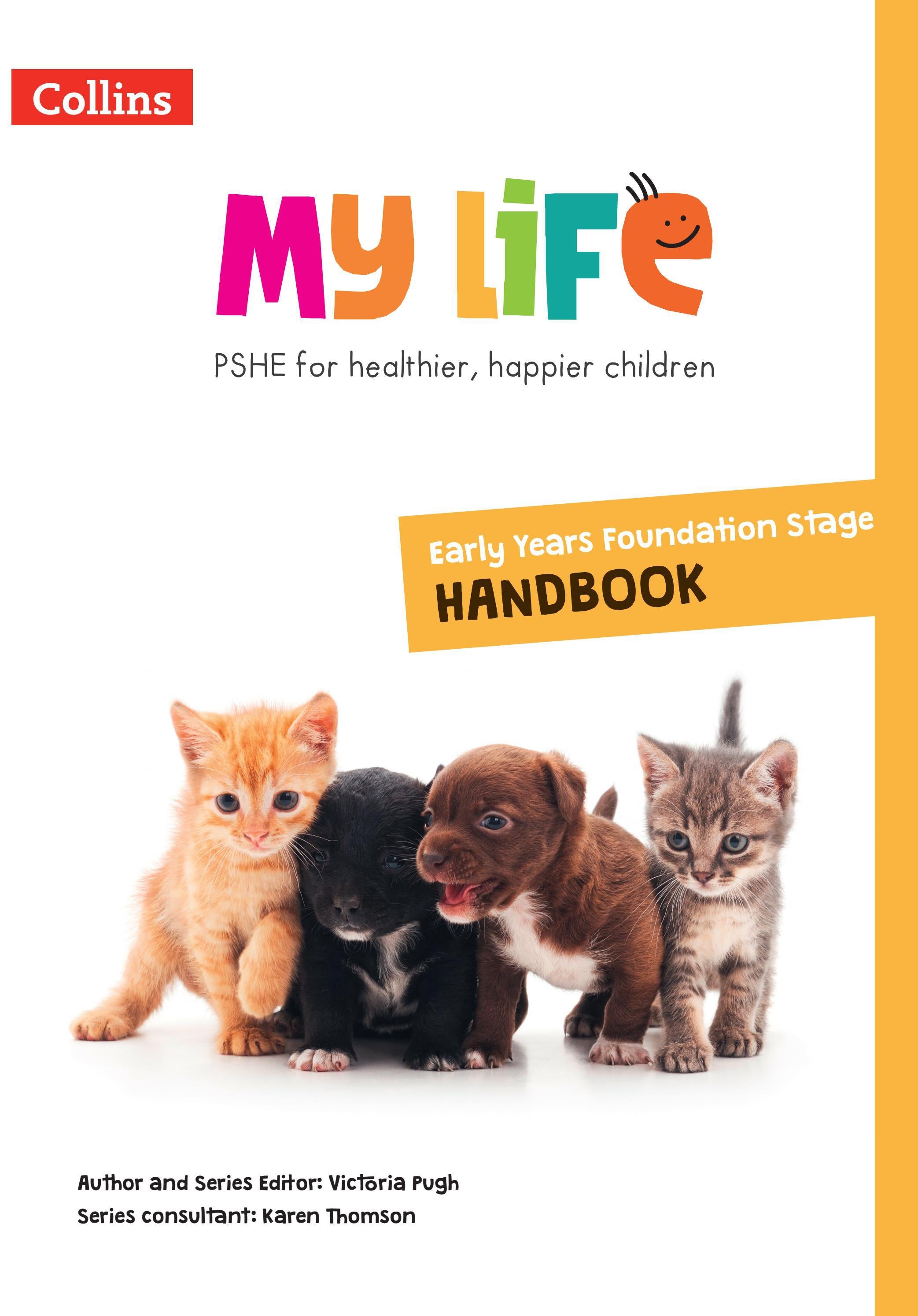 My Life - Early Years Foundation Stage Primary PSHE Handbook by Collins ...