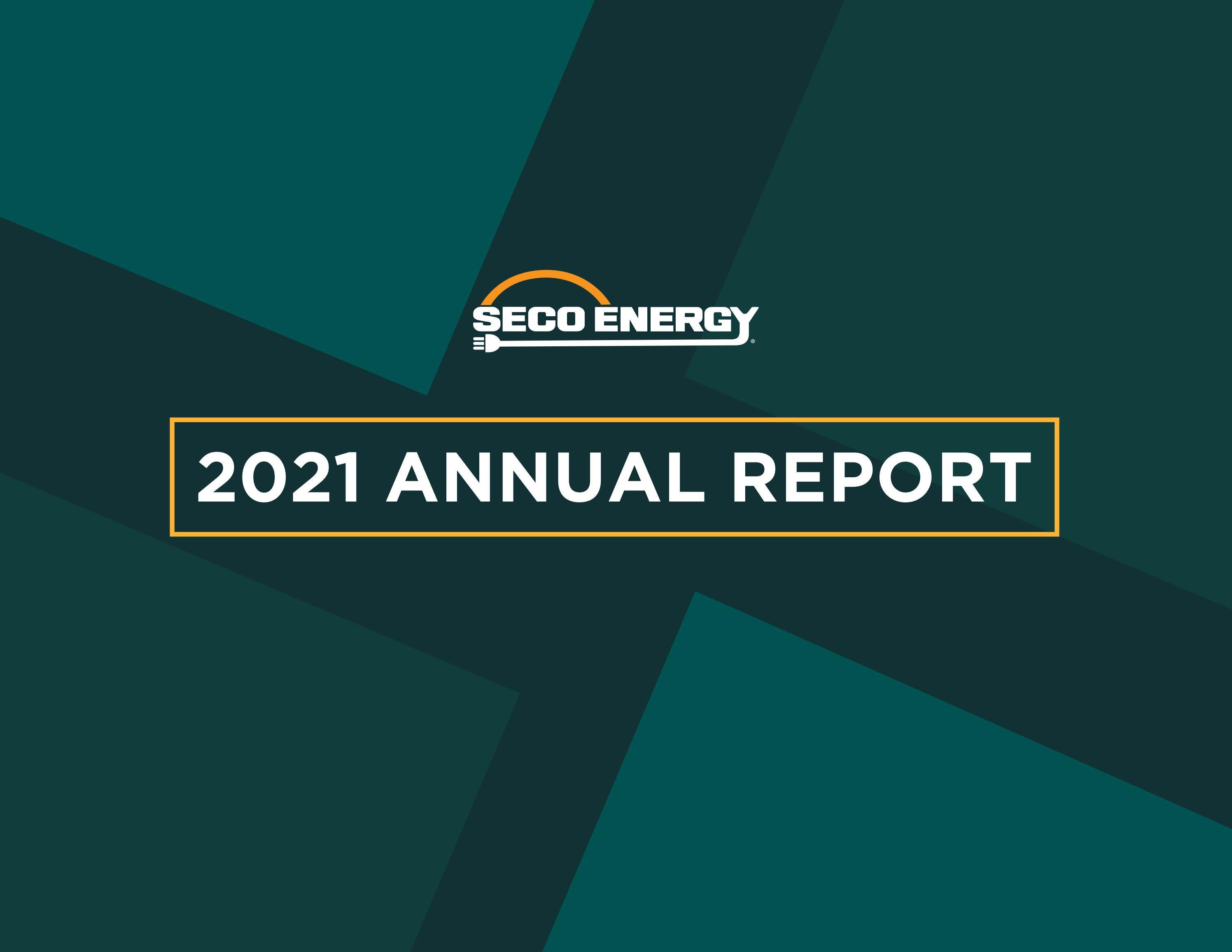 SECO Energy 2021 Annual Report by SECO Energy - Issuu