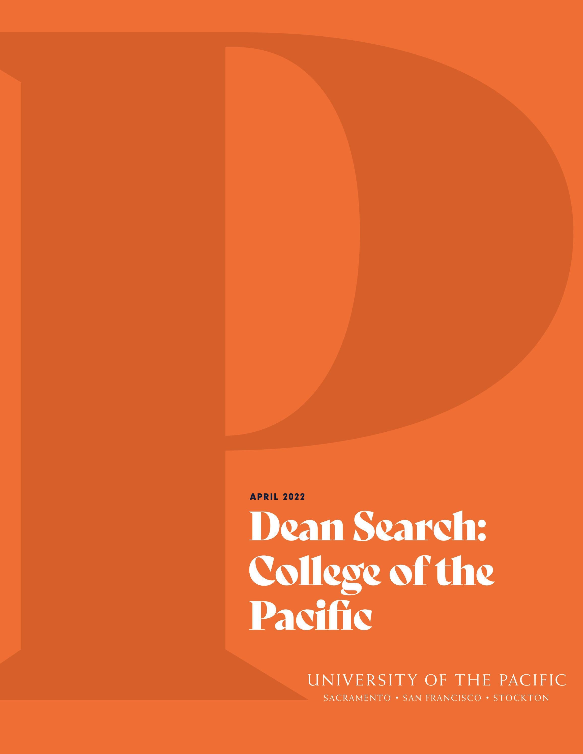 Prospectus: Dean, College of the Pacific by University of the Pacific ...