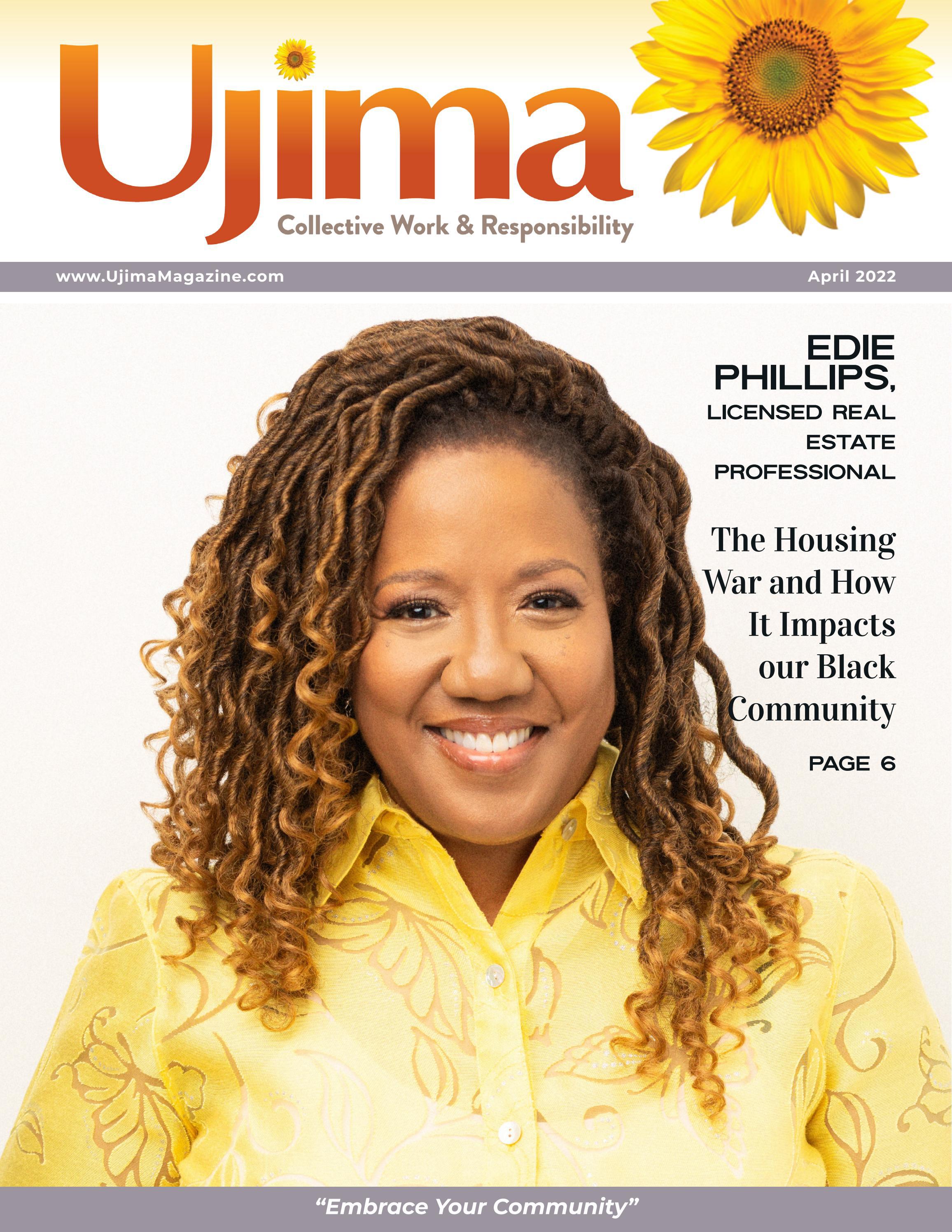 Edie Phillips, The Housing War and How it Impacts our Black Community by Ujima Magazine - Issuu