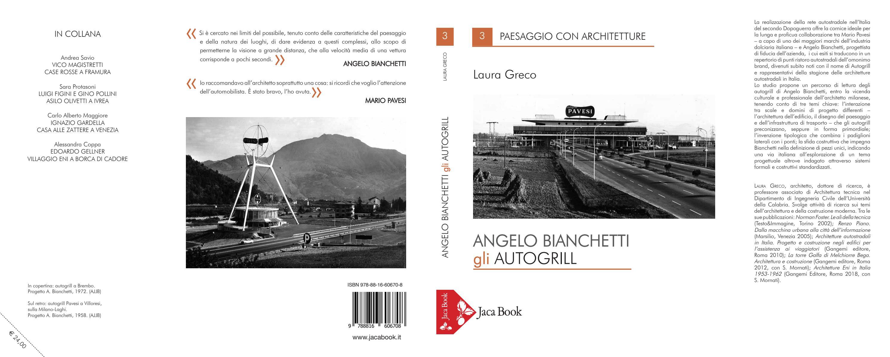 Angelo Bianchetti. Gli autogrill di Laura Greco (collana Paesaggio con ...